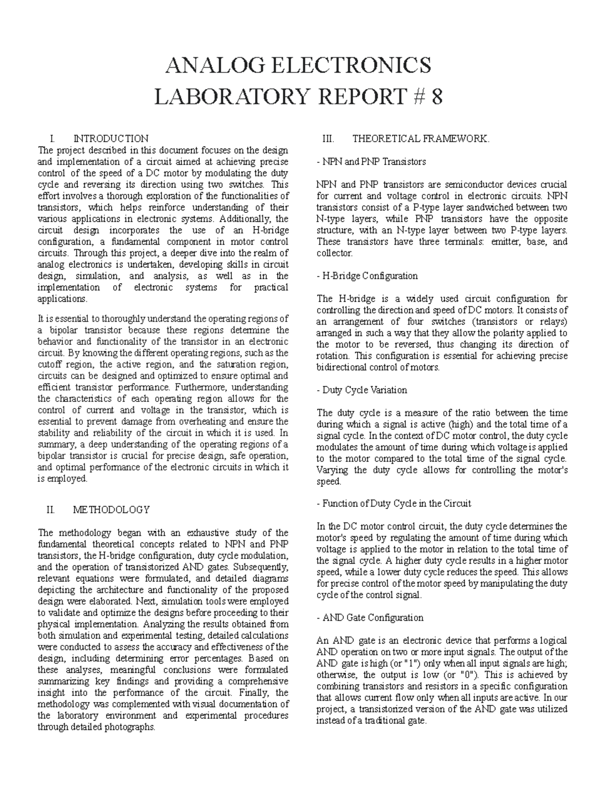 Informe Analoga - ANALOG ELECTRONICS LABORATORY REPORT # 8 I. INTRODUCTION The project described ...