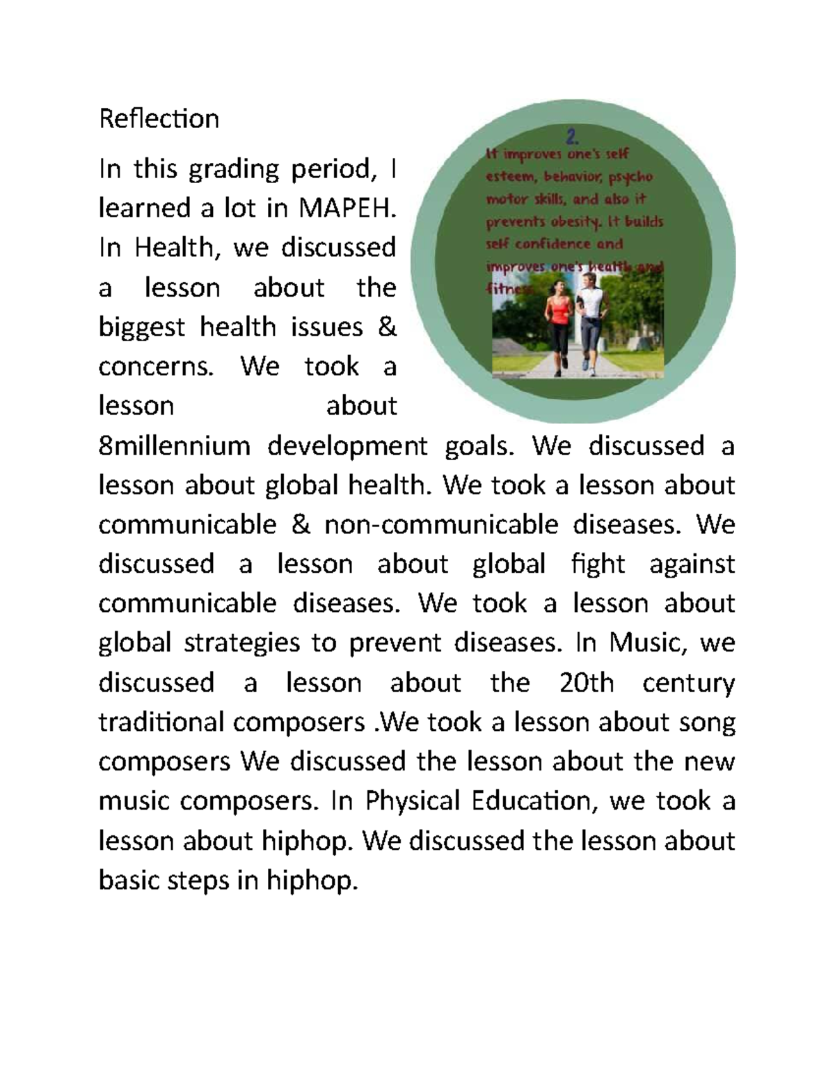 Reflection - Class notes only - Reflection In this grading period, I ...