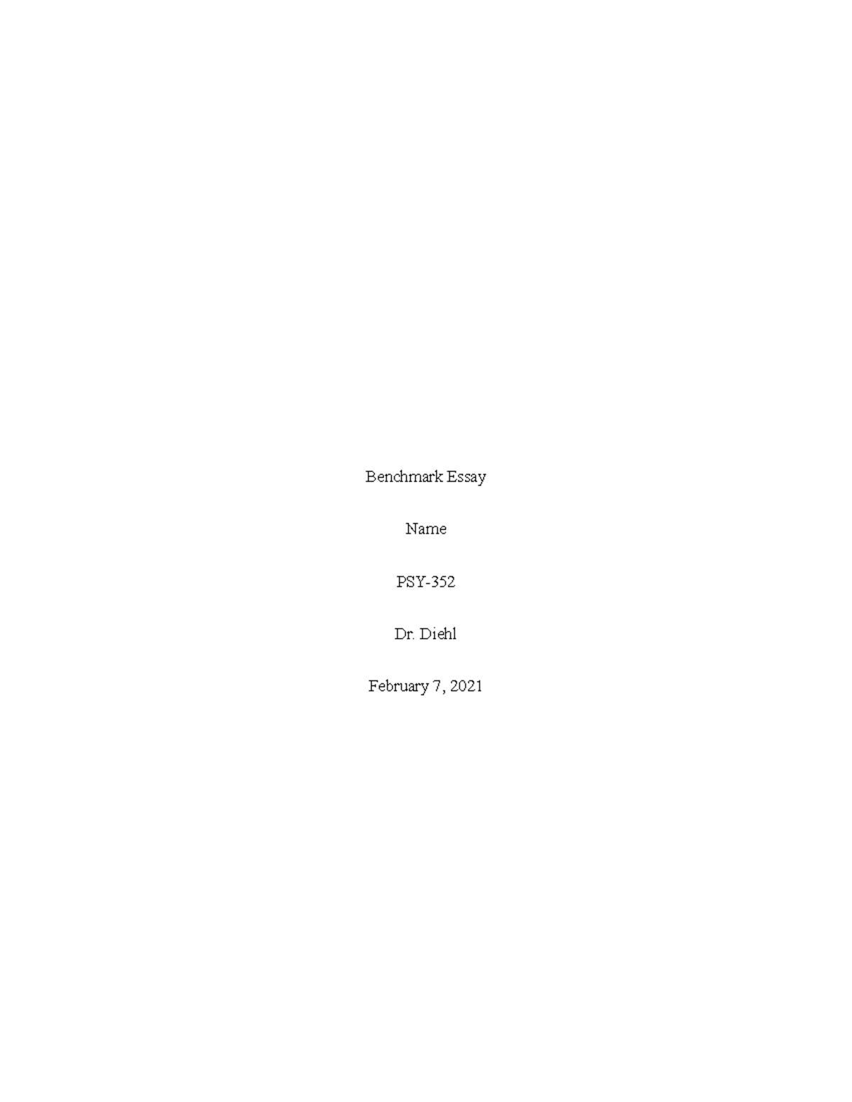 PSY 352 Benchmark Essay - Cancer - Benchmark Essay Name PSY- Dr. Diehl ...