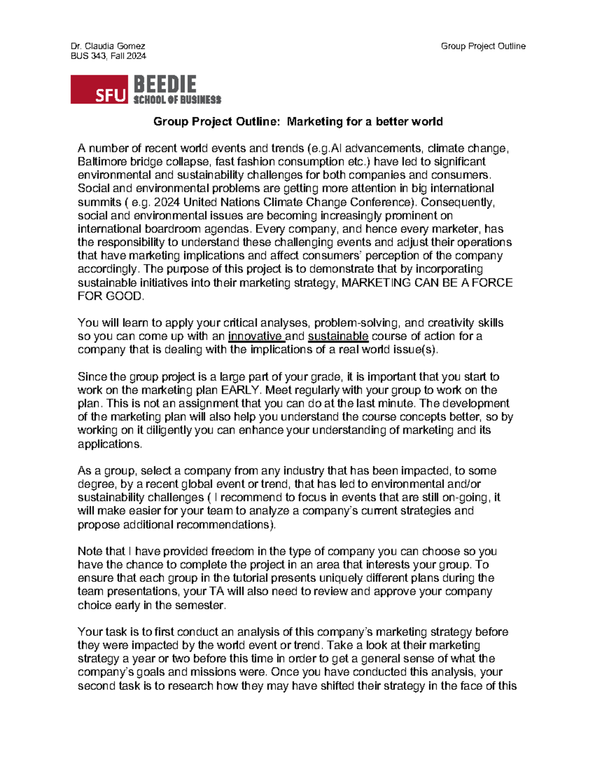 Group Project Outline D100 - Fall 2024 - BUS 343, Fall 2024 Group ...