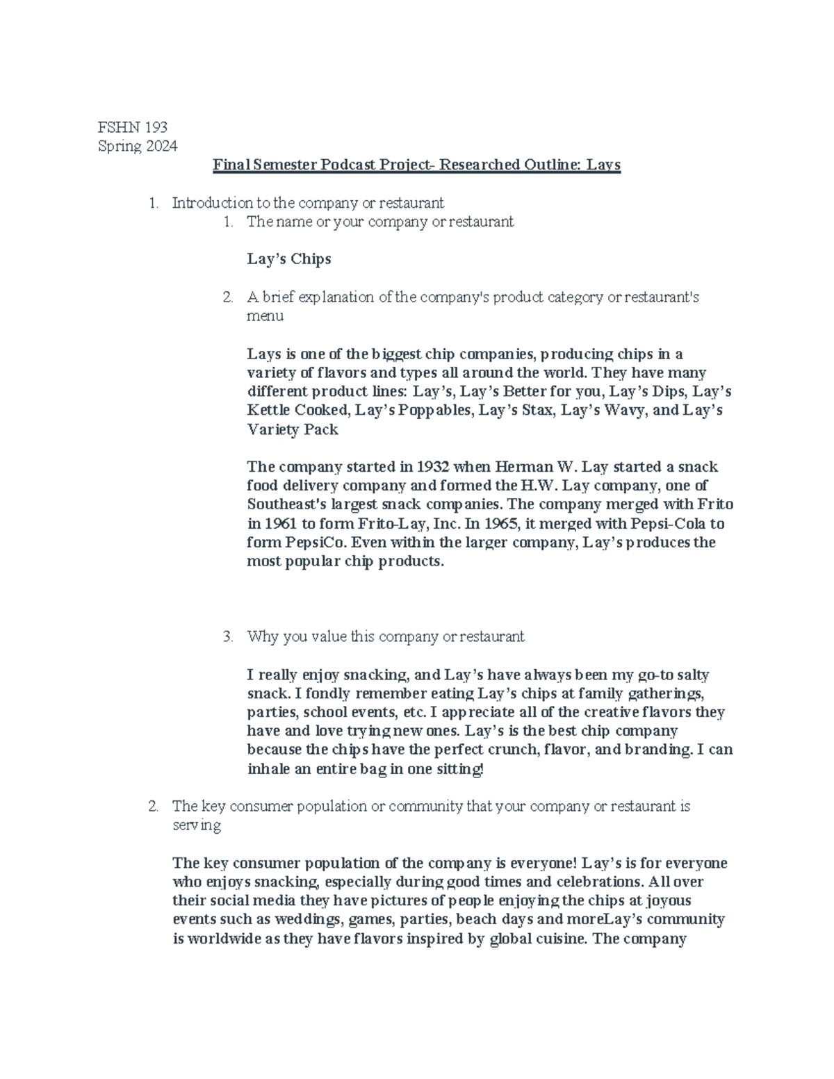 Researched Outline - They have many different product lines: Lay’s, Lay ...