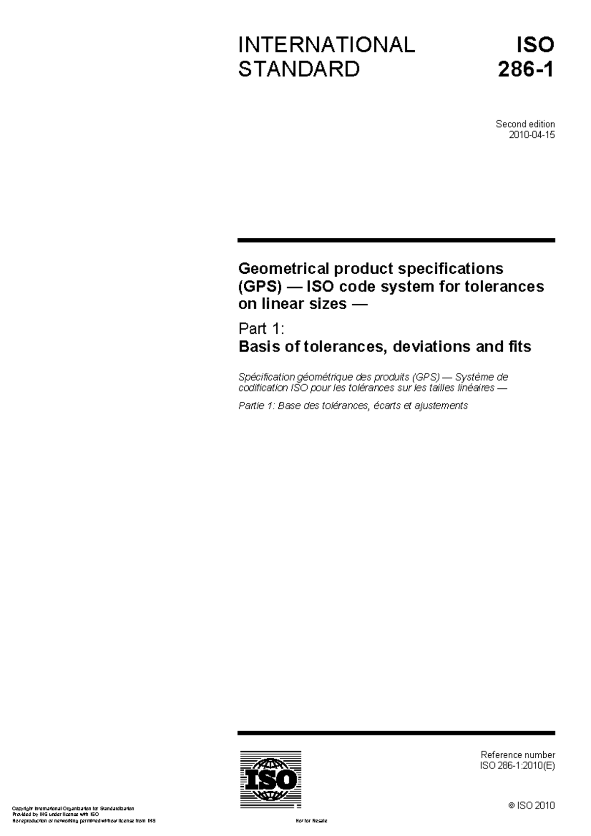 ISO-286 Basis of toleances - Reference number ISO 286-1:2010(E) © ISO 2010 INTERNATIONAL ...