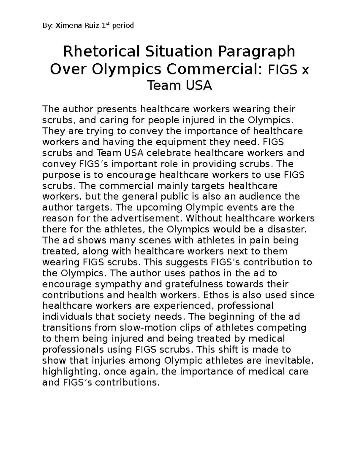 Rhetorical Situation Paragraph Over Olympics Commercial - They are ...
