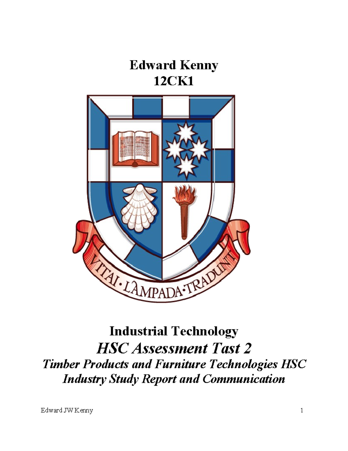 Industrial Technology Task 2 - Edward Kenny 12CK Industrial Technology ...