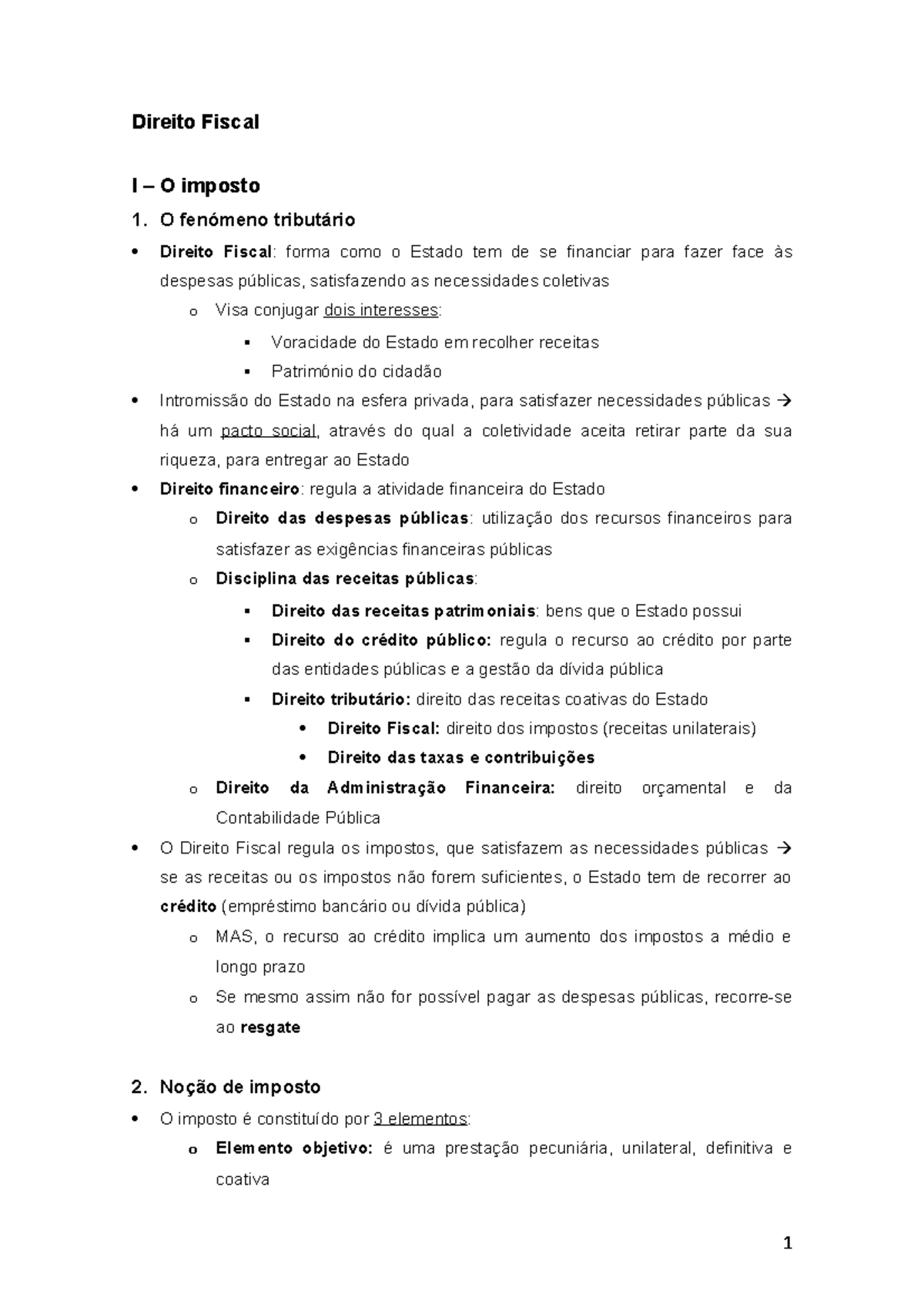Direito Fiscal - O fenómeno tributário Direito Fiscal: forma como o ...