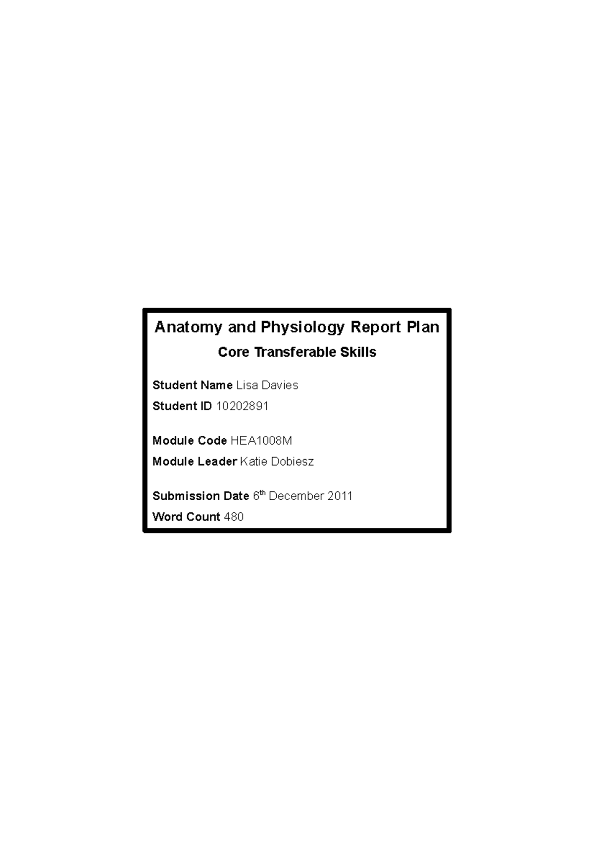 Anatomy and Physiology report plan - Anatomy and Physiology Report Plan ...