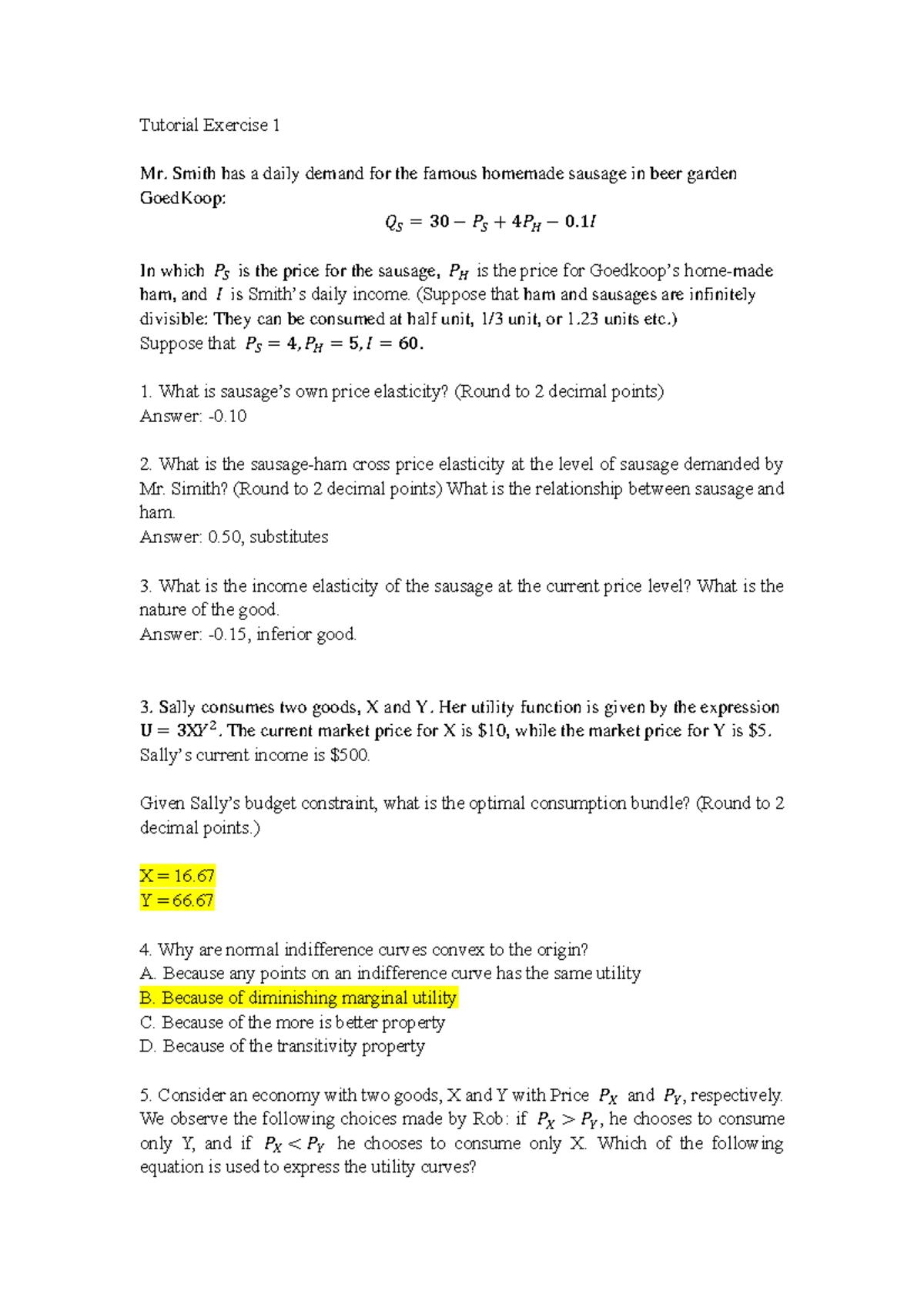 Tutorial worksheet Week 4 simple answers - Tutorial Exercise 1 Mr. Smith has a daily demand for ...