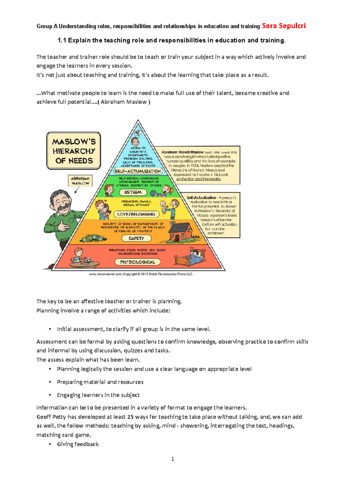 Roles and resposibilities of a teacher - 1 Explain the teaching role ...