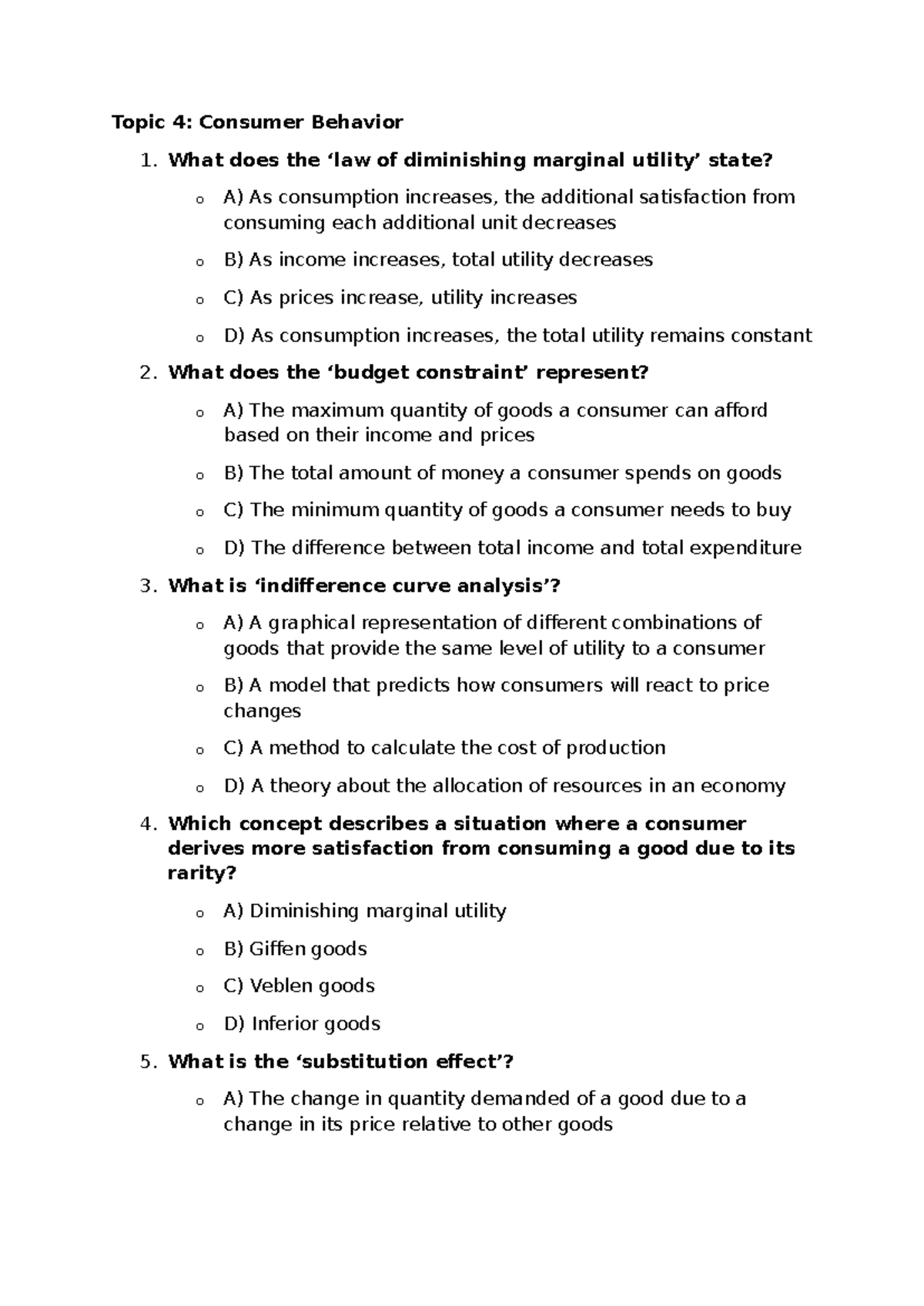 Topic 4 - Topic 4: Consumer Behavior 1. What does the ‘law of ...