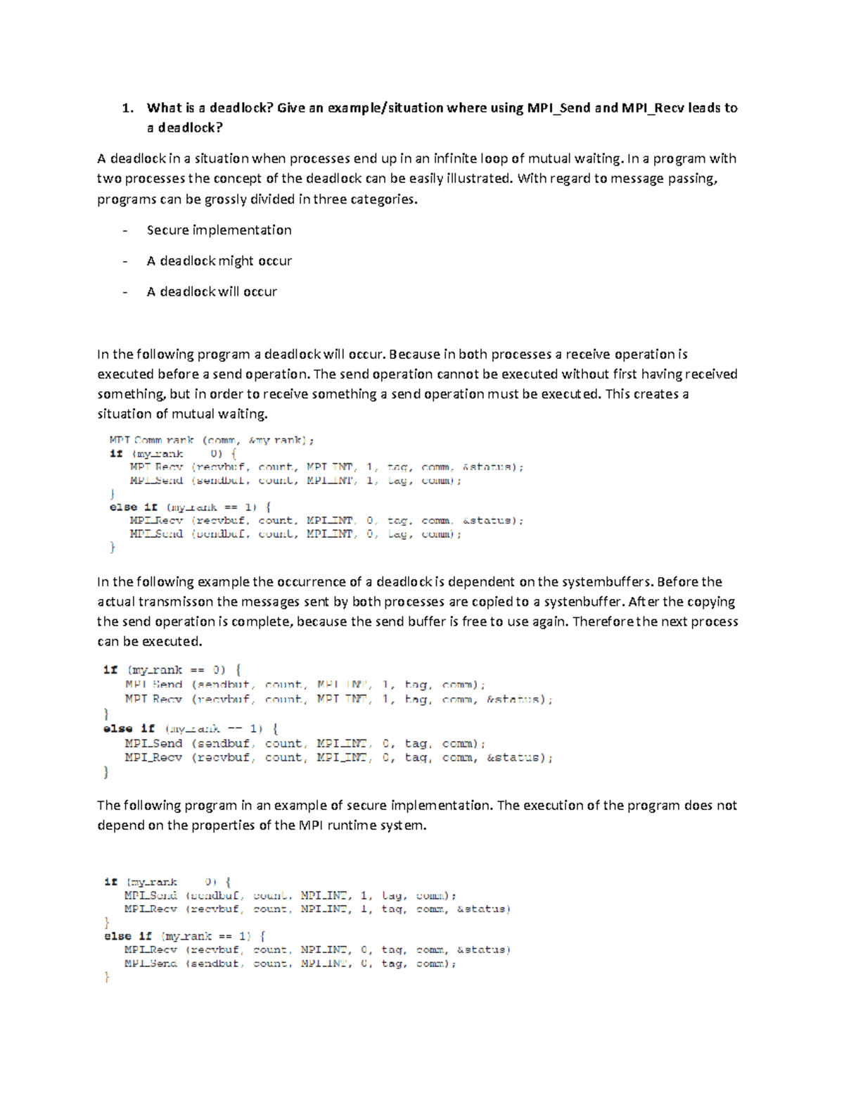 Parallel computing Quiz 3 2020-2021 - 1. What is a deadlock? Give an ...
