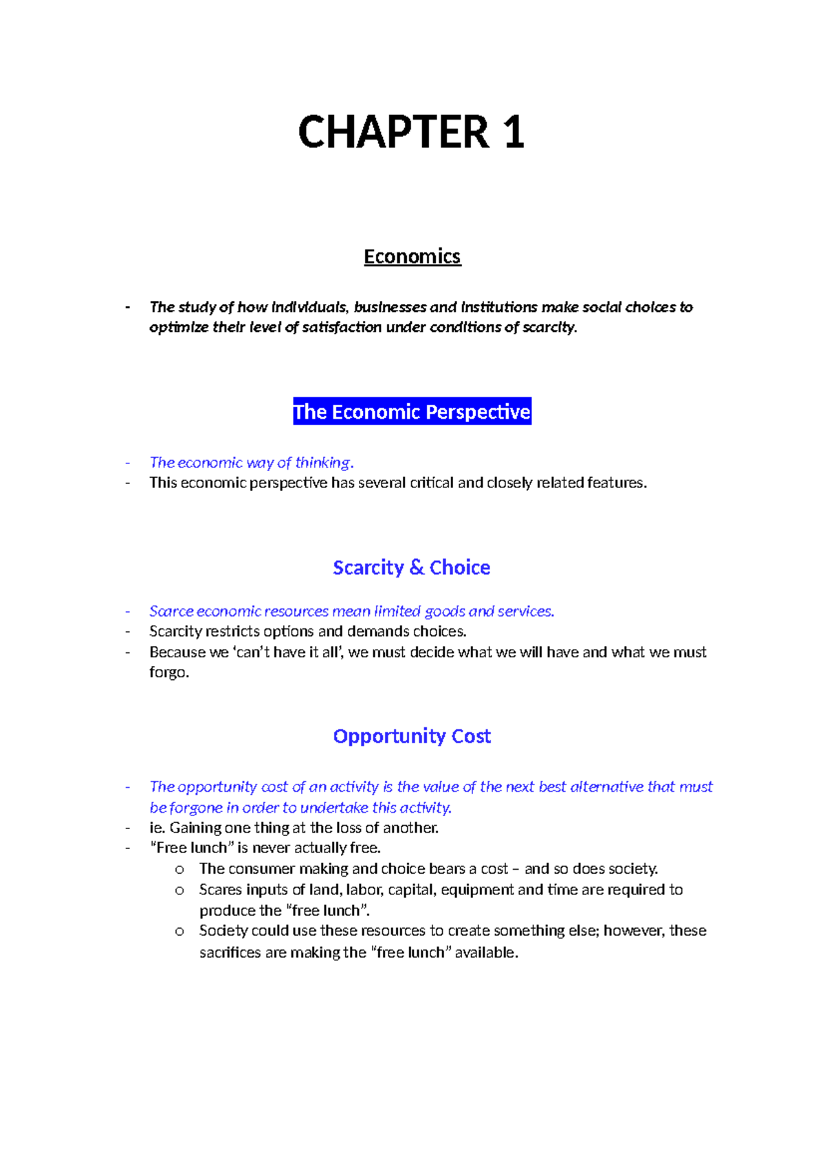 EKN 110 CH1 - Summary Economics - CHAPTER 1 Economics - The study of how individuals, businesses ...