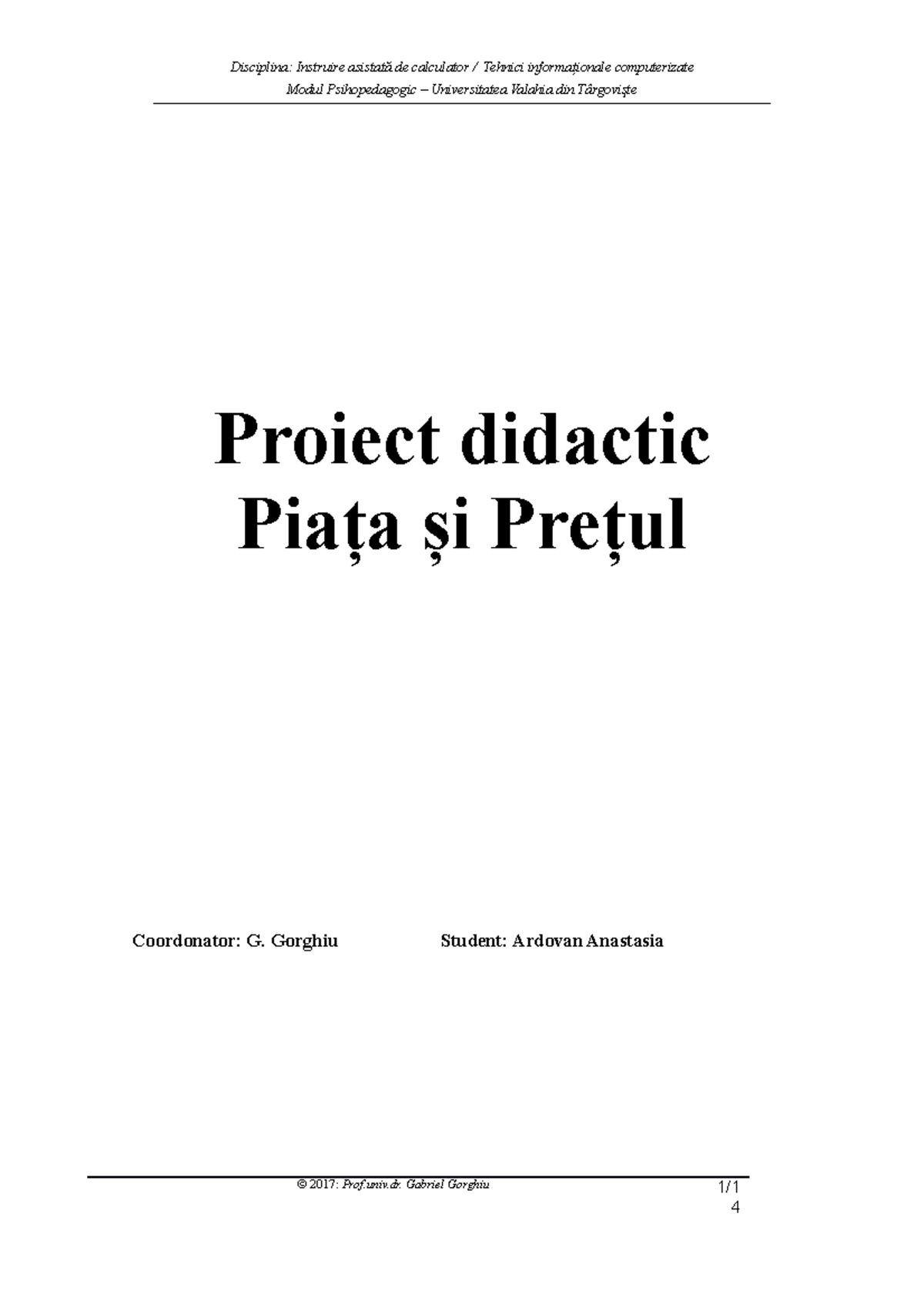 Suport Proiect Didactic IAC 2017 anastasia 1 - Modul Psihopedagogic – Universitatea Valahia din ...
