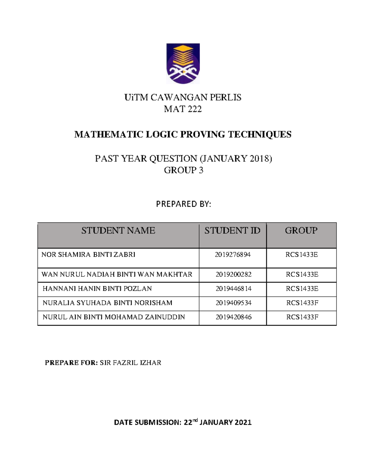 Answer Final JAN 2018 - PAST YEAR QUESTION (JANUARY 2018) MAT222 MATH LOGIC - UiTM CAWANGAN ...