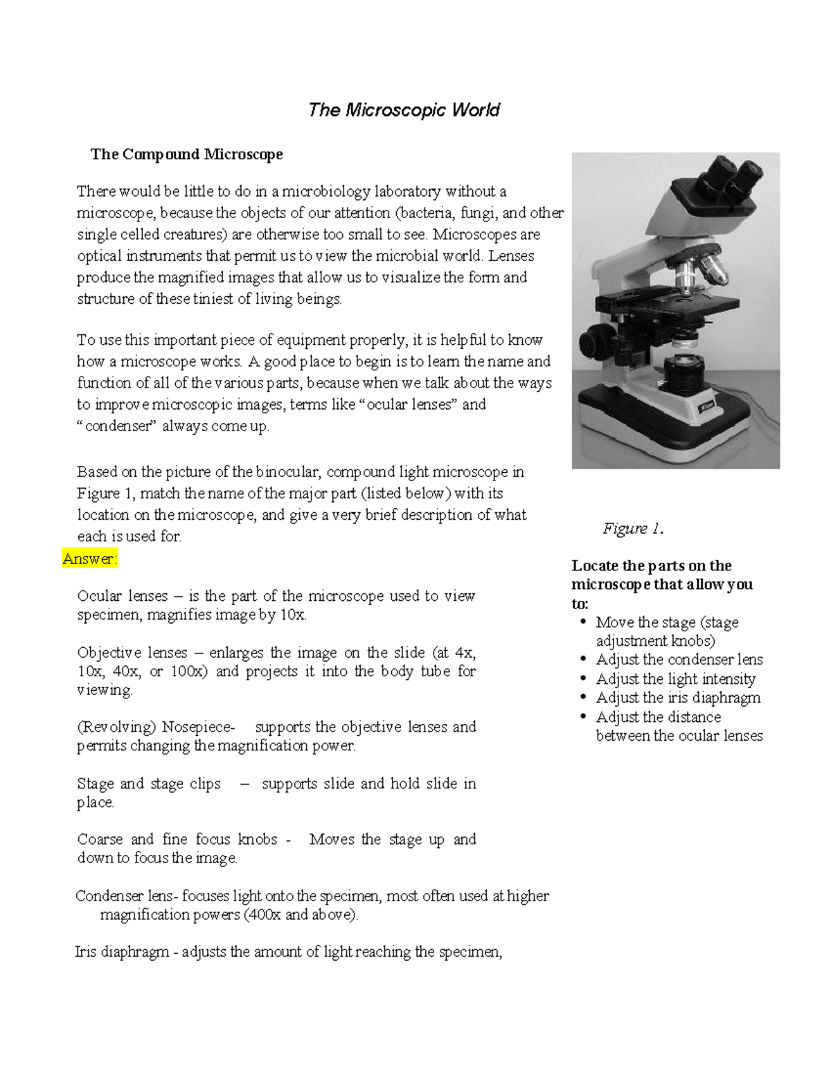 Week 1 Lab - The Microscope. final - The Microscopic World The Compound Microscope There would ...