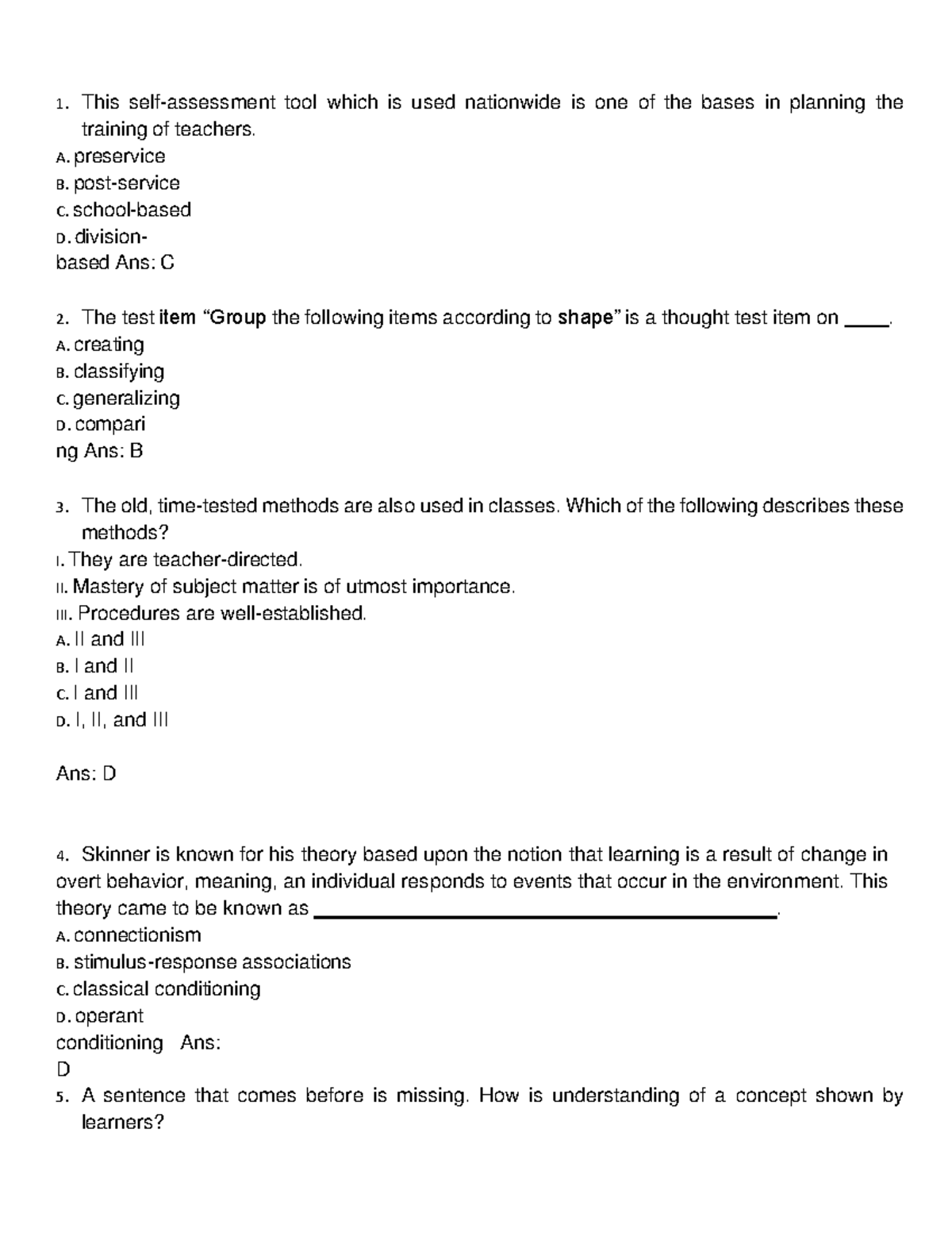 Mixed questions prof ed - 1. This self-assessment tool which is used ...