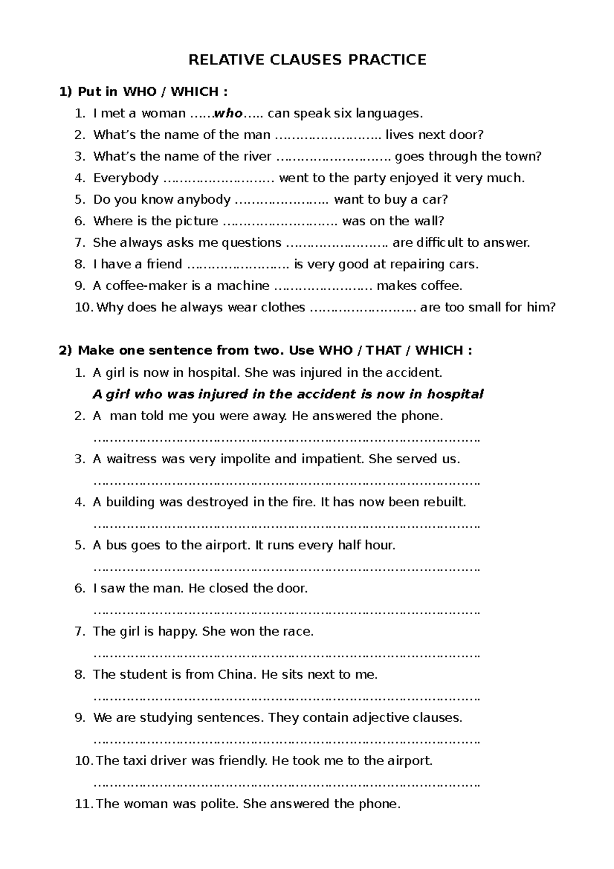 Relative Clauses Practice - RELATIVE CLAUSES PRACTICE Put in WHO ...