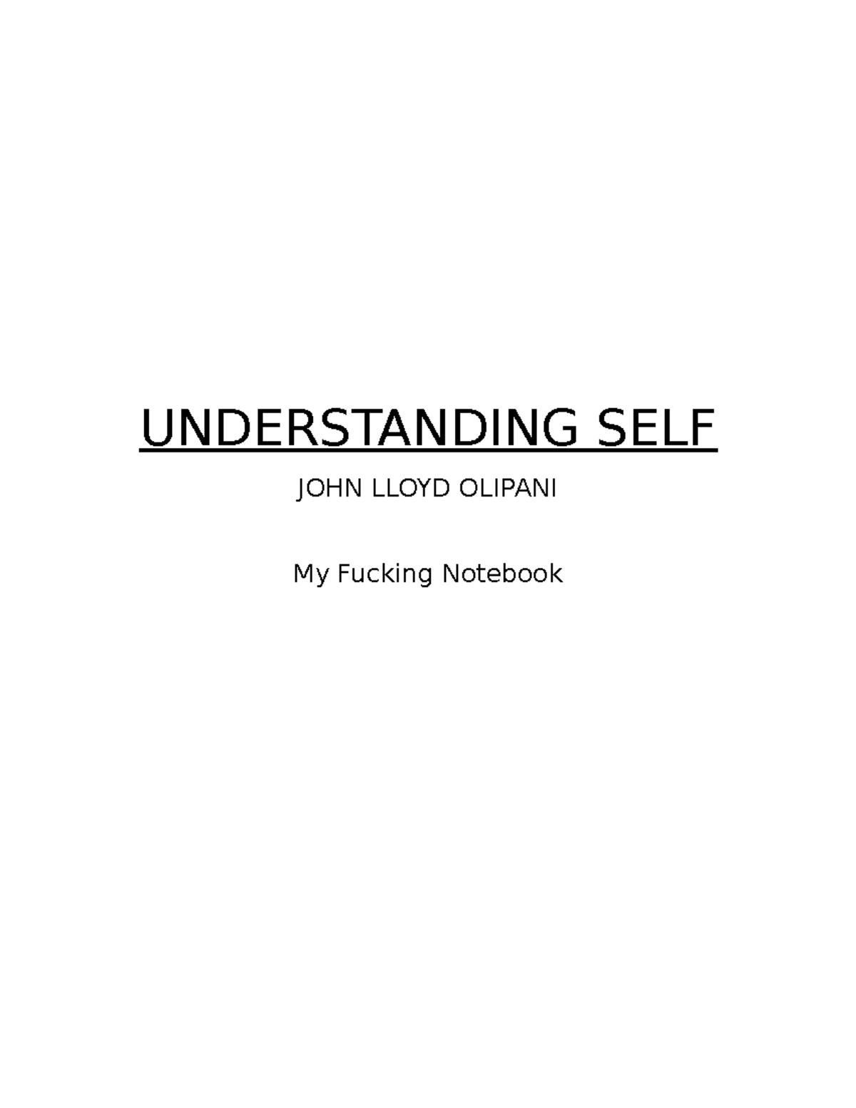 hi jihnhinhinhihihihih - UNDERSTANDING SELF JOHN LLOYD OLIPANI My ...