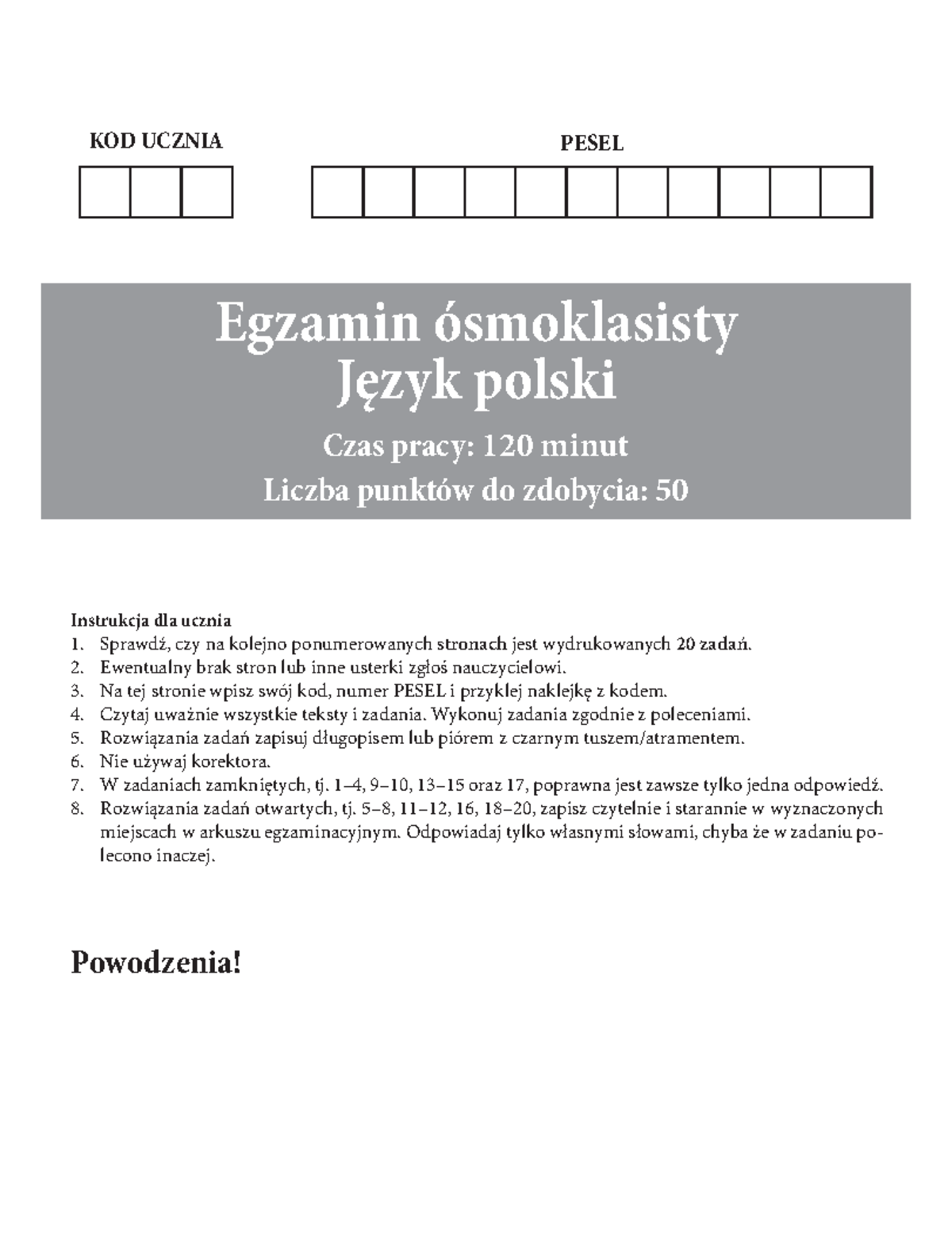 Testy J polski - opis - KOD UCZNIA PESEL Egzamin ósmoklasisty Język ...
