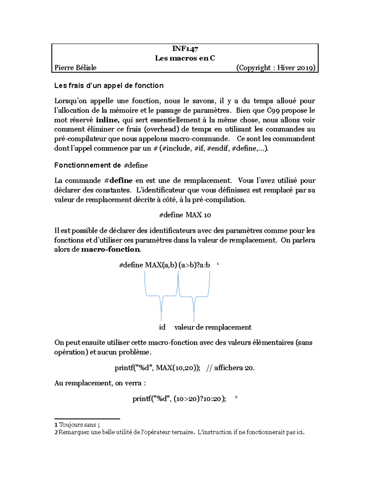 Macro-fonction INF 147 - INF Les macros en C Pierre Bélisle (Copyright ...