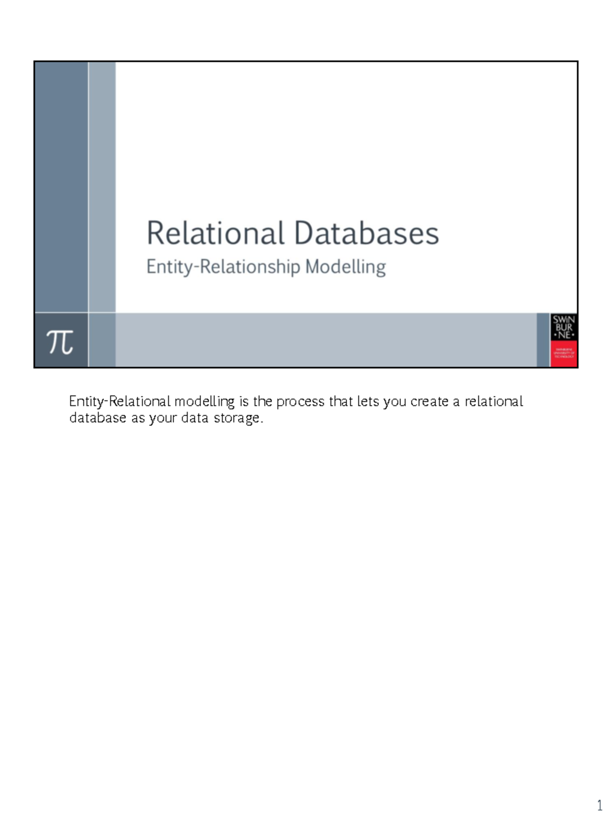 3 ERM - Lecture notes 3 - Entity-Relational modelling is the process ...