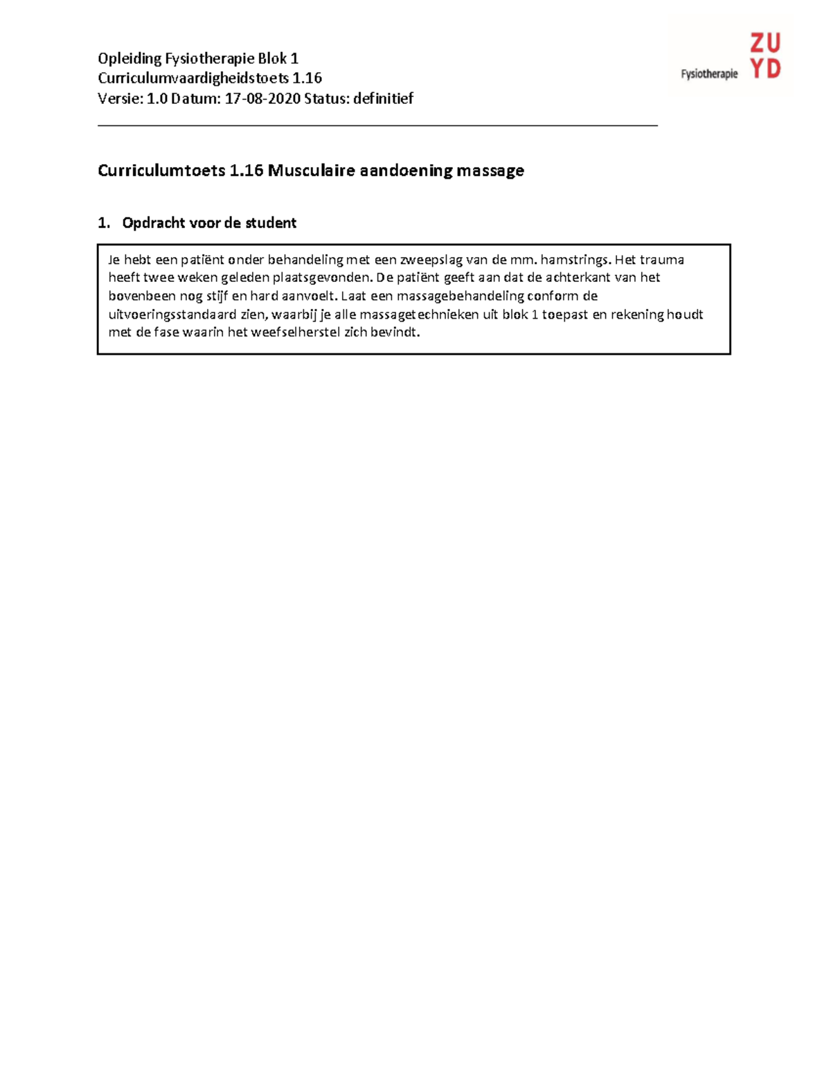 Tentamen 1 September 2020, vragen - Warning: TT: undefined function: 32 Warning: TT: undefined ...