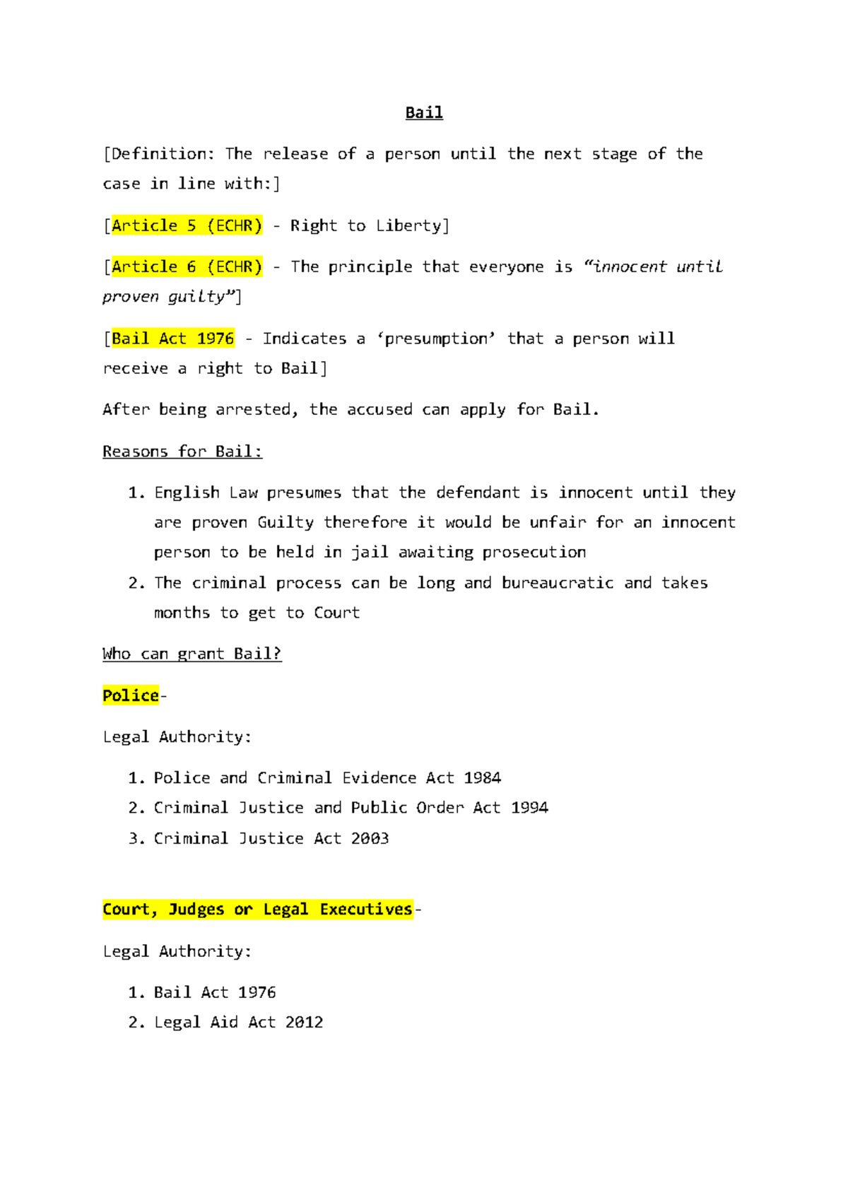 Bail - Reasons for Bail: English Law presumes that the defendant is ...