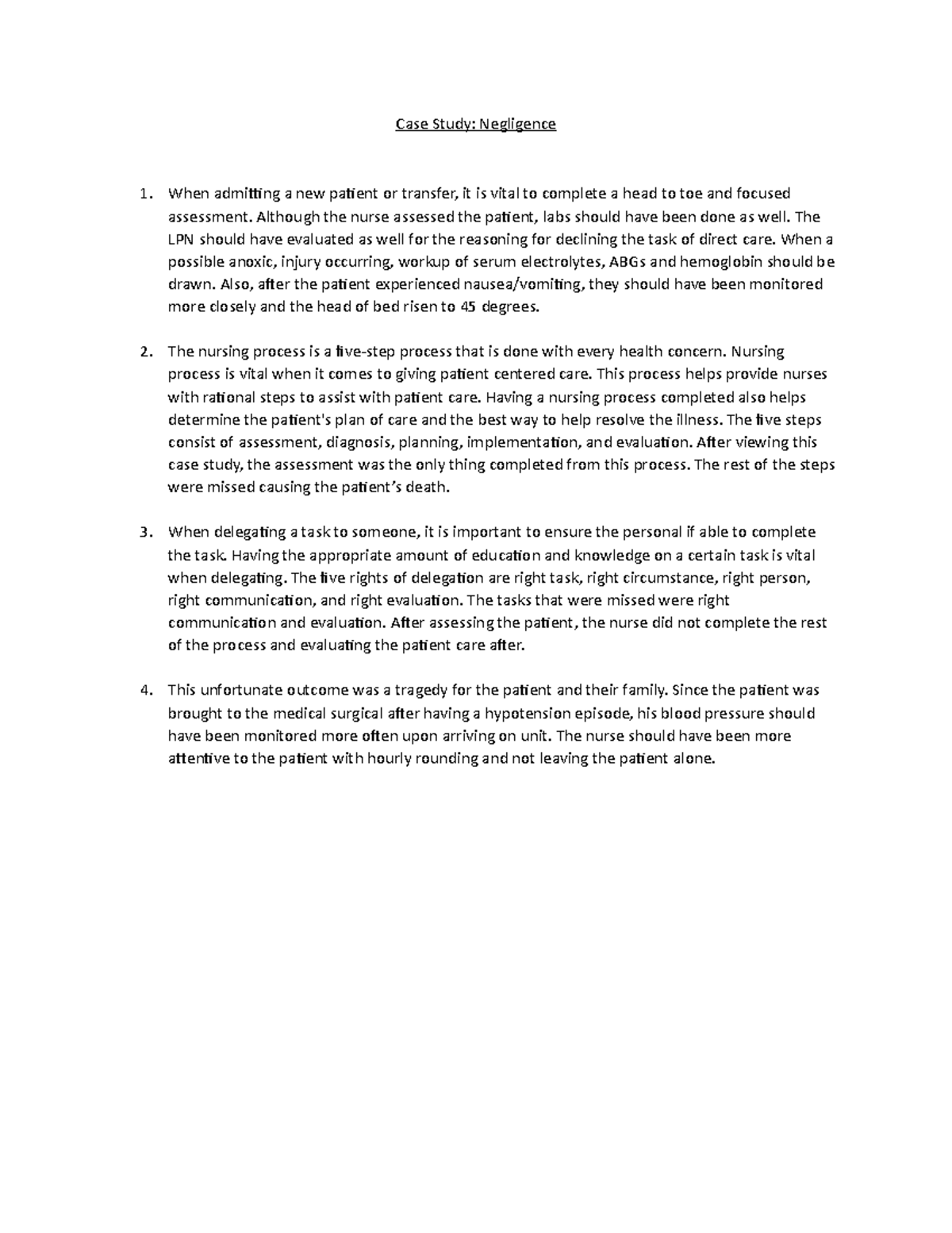 Case Study- Negligence - Case Study: Negligence When admitting a new ...