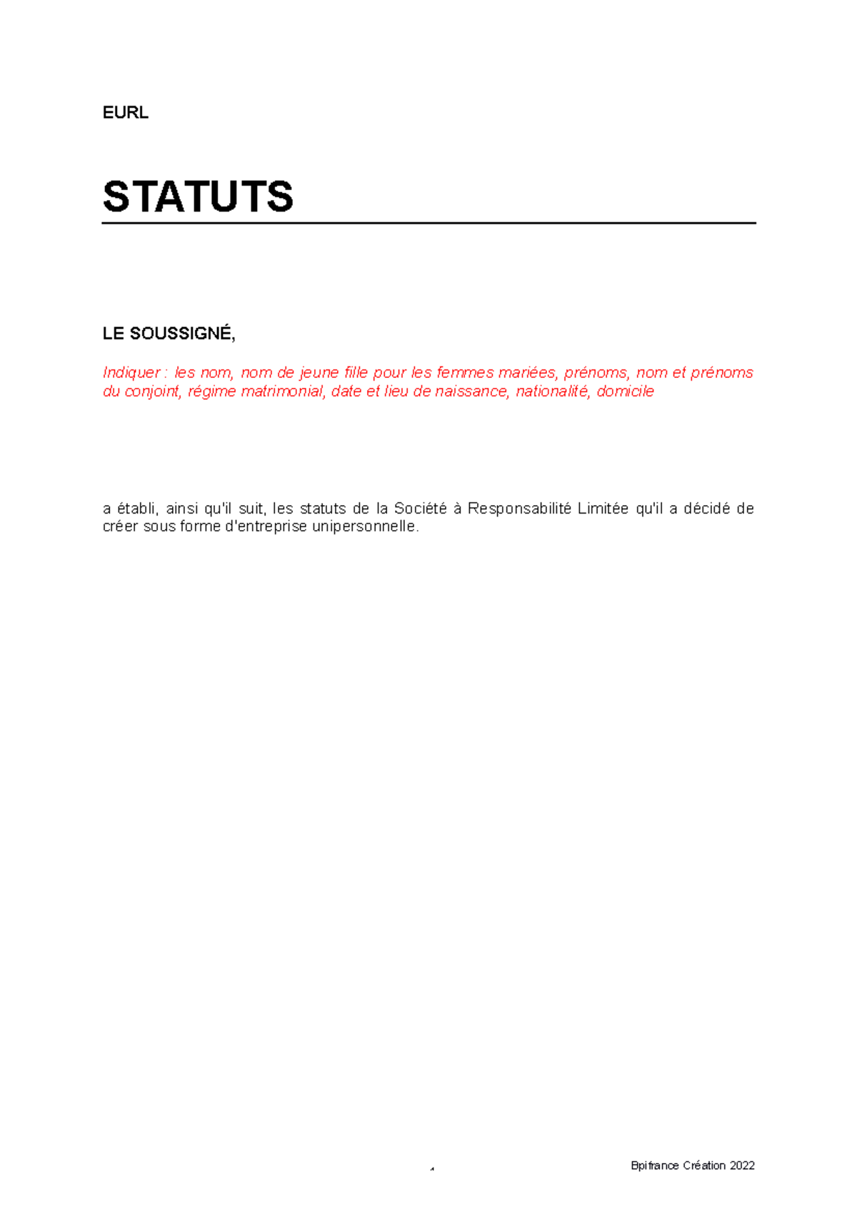 Statuts EURL 1 - dsf sdfs sd sd sd fsd - EURL STATUTS LE SOUSSIGNÉ ...