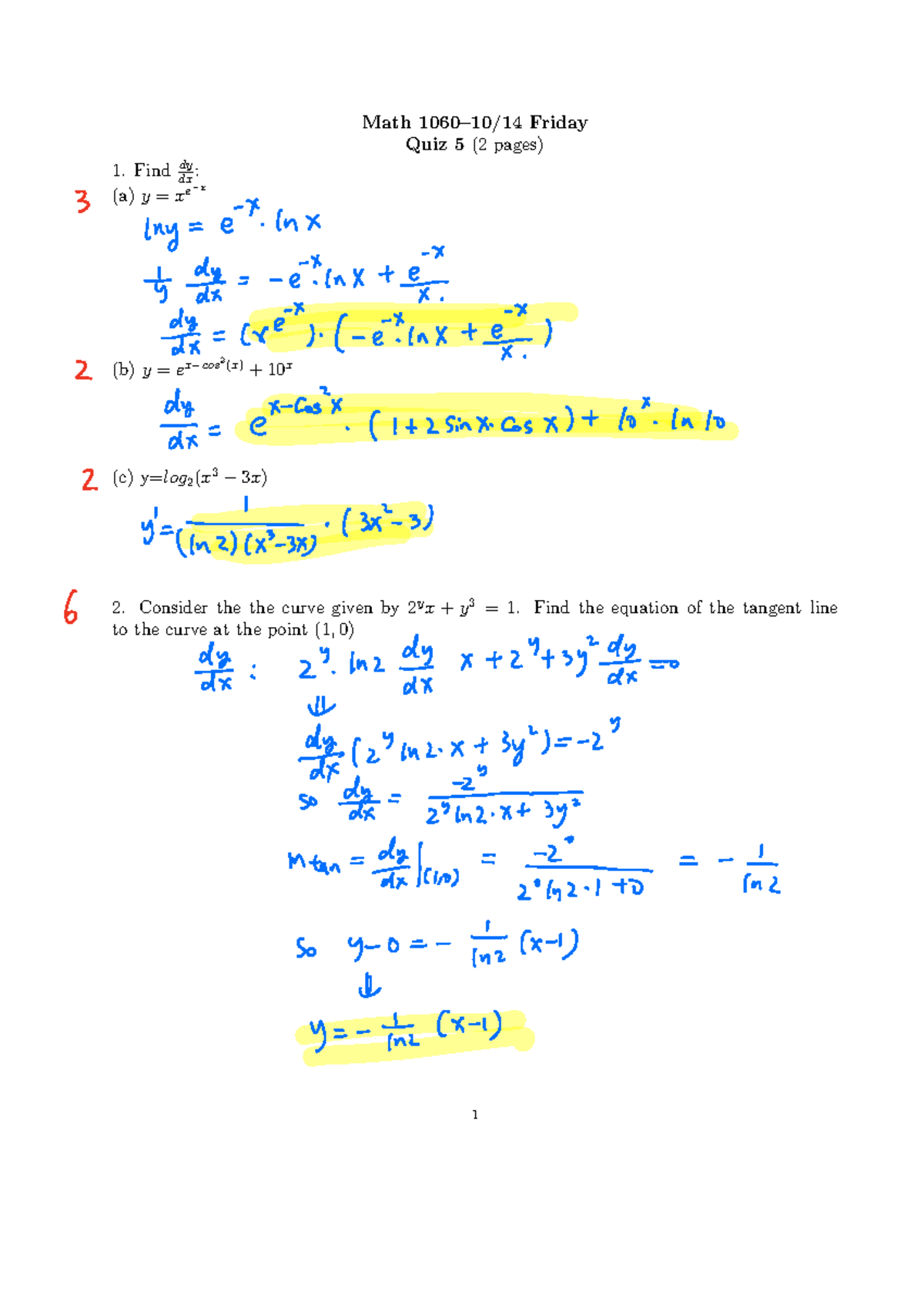 Quiz5 solution - Math 1060–10/14 Friday Quiz 5 (2 pages) Find dy dx ...