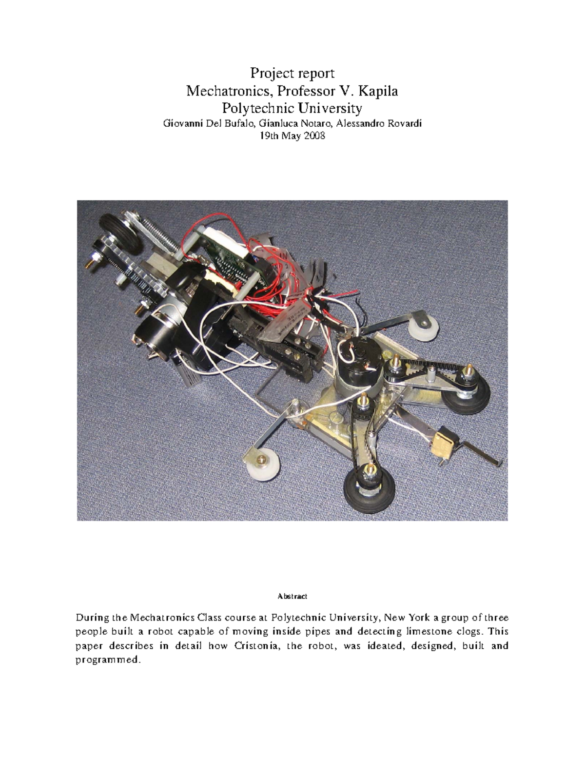Project Report - Project report Mechatronics, Professor V. Kapila ...