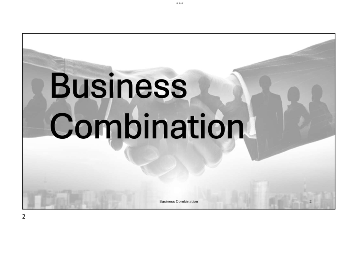 Business combi module 1 - Business Combination Business Combination 2 2 ...