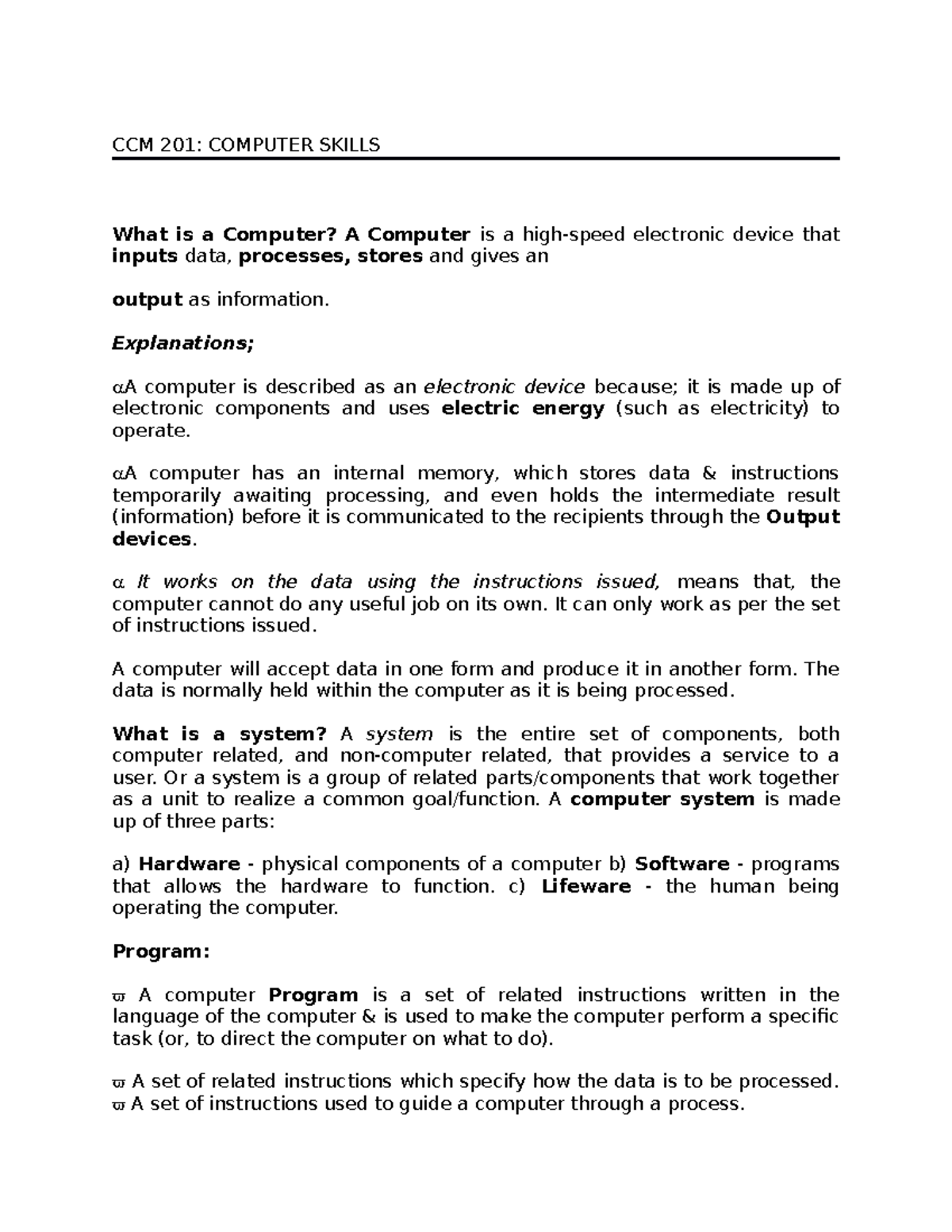 CCM 201 Notes - Common Course - CCM 201: COMPUTER SKILLS What is a ...