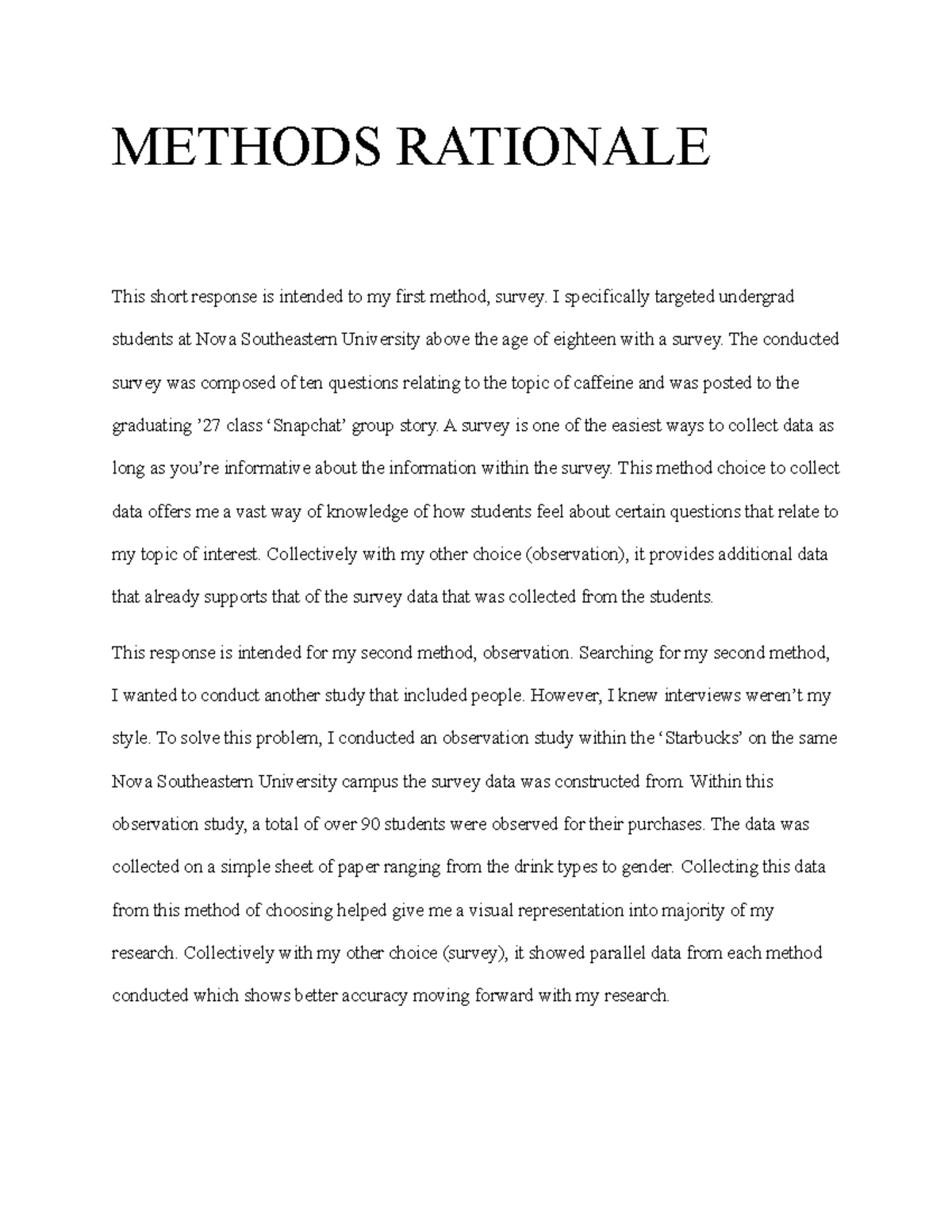 Methods Rationale Example - METHODS RATIONALE This short response is ...