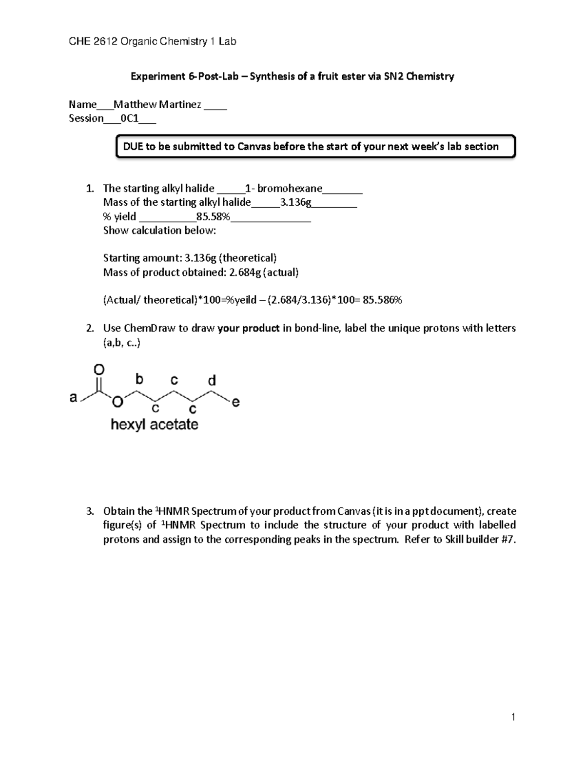 Exp6-Post-lab-Synthesis of fruit ester via SN2 chemistry - Experiment 6 ...