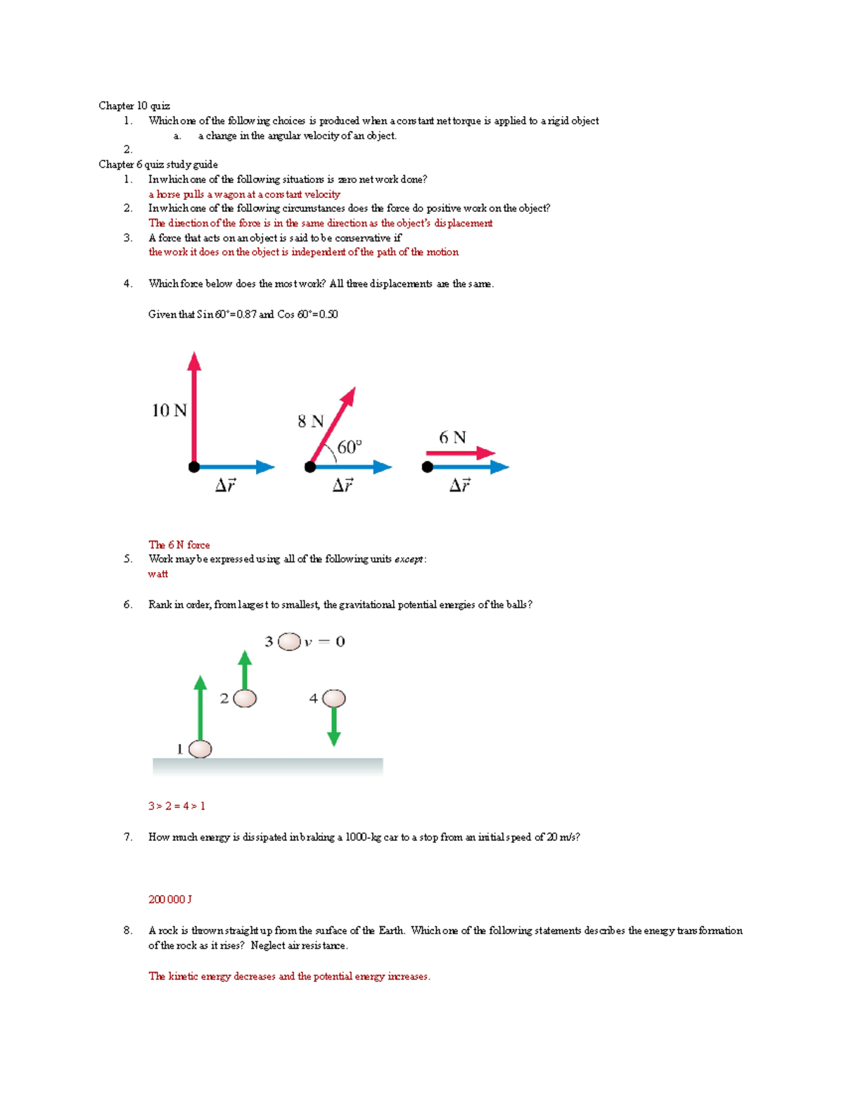 Exam 2 physics I complete formula sheet - Chapter 10 quiz1. Which one of the following choices ...