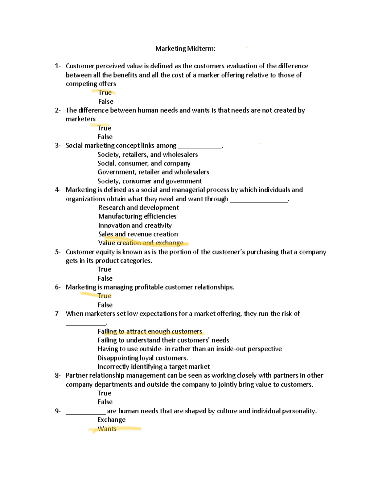 Marketing Midterm review - Marketing Midterm: 1 - Customer perceived value is defined as the ...