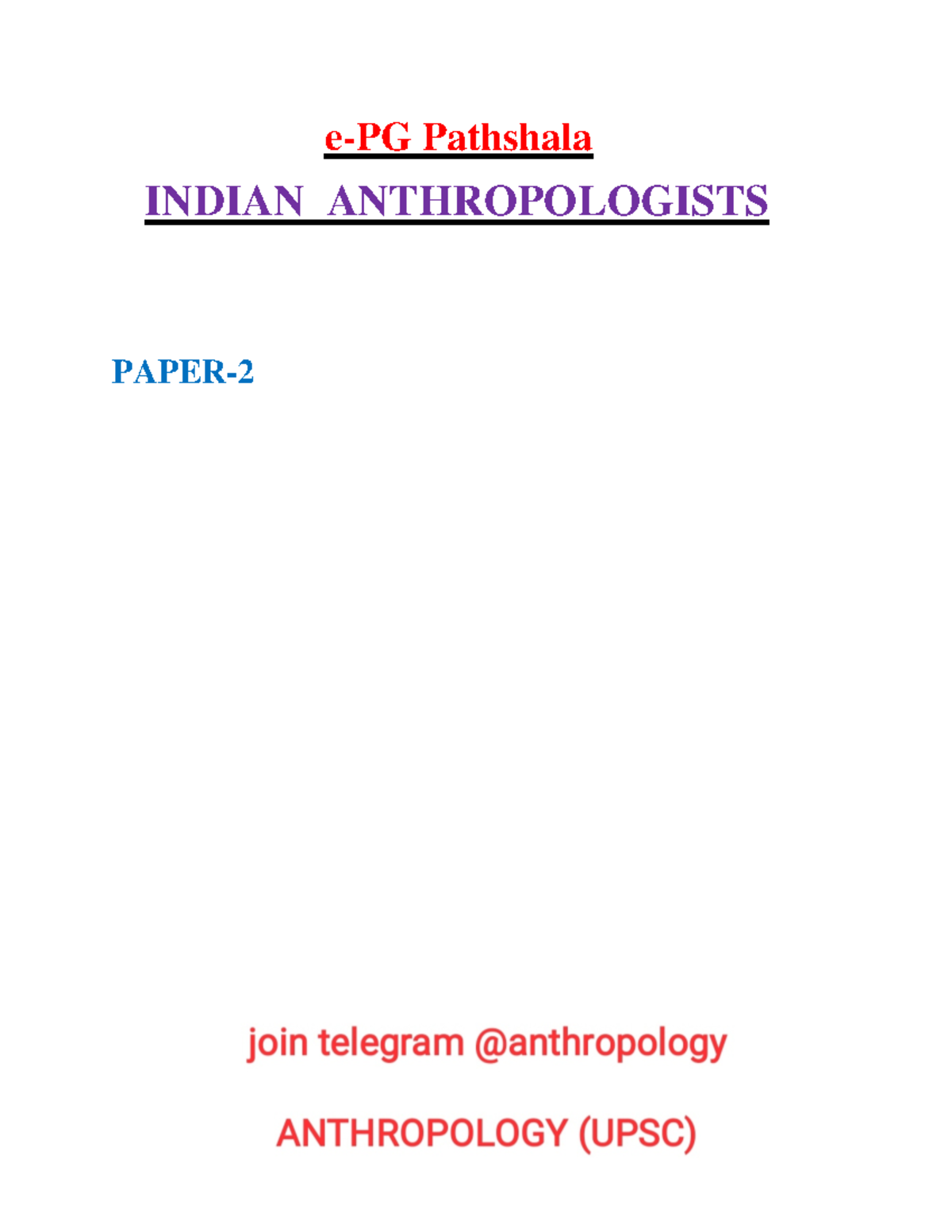 E PG Pathshala Indian Anthropologists - e-PG Pathshala INDIAN ...