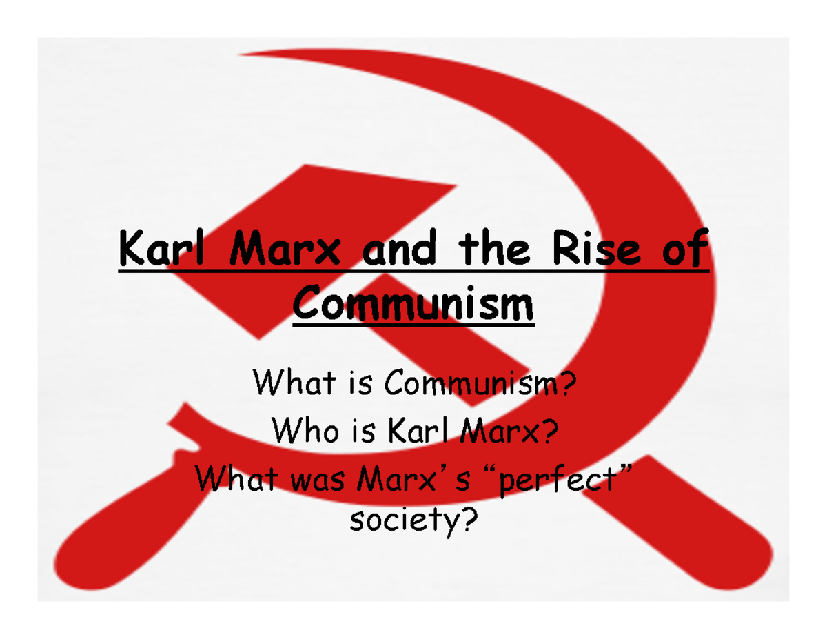 An essay about Karl Marx Communism communism ideas and how they affect ...