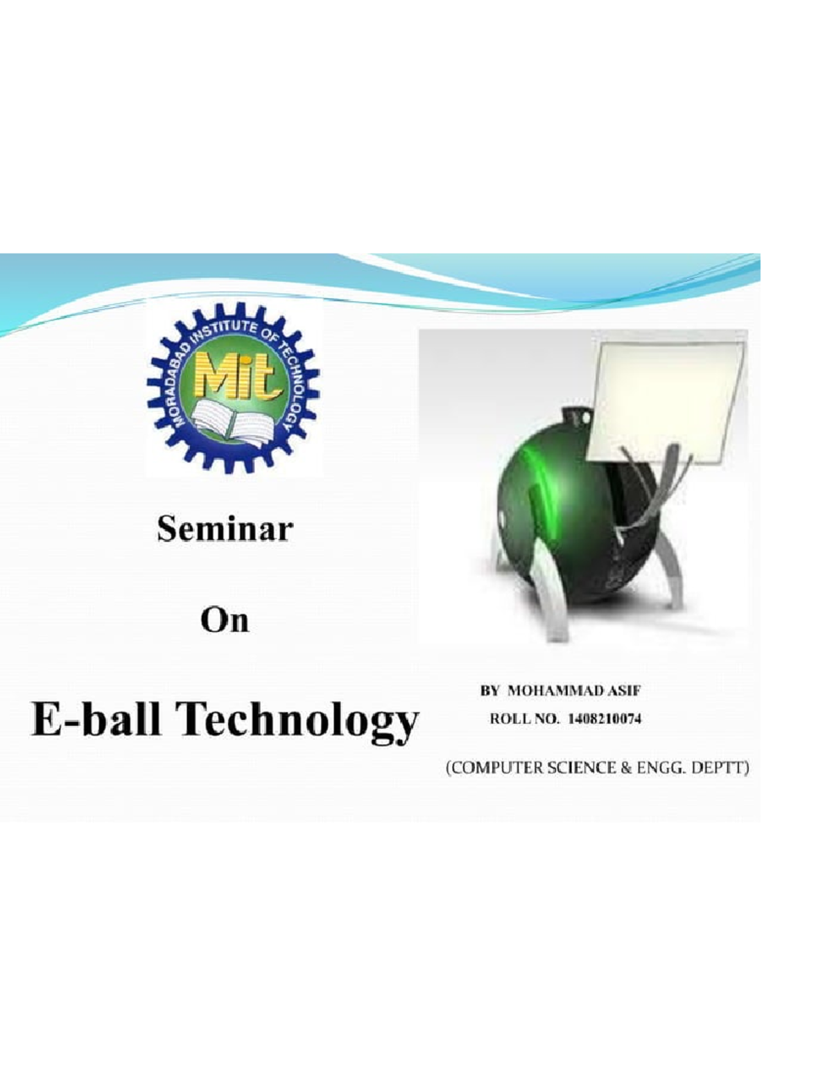 Technical seminar E-ball - Computer Science - Studocu