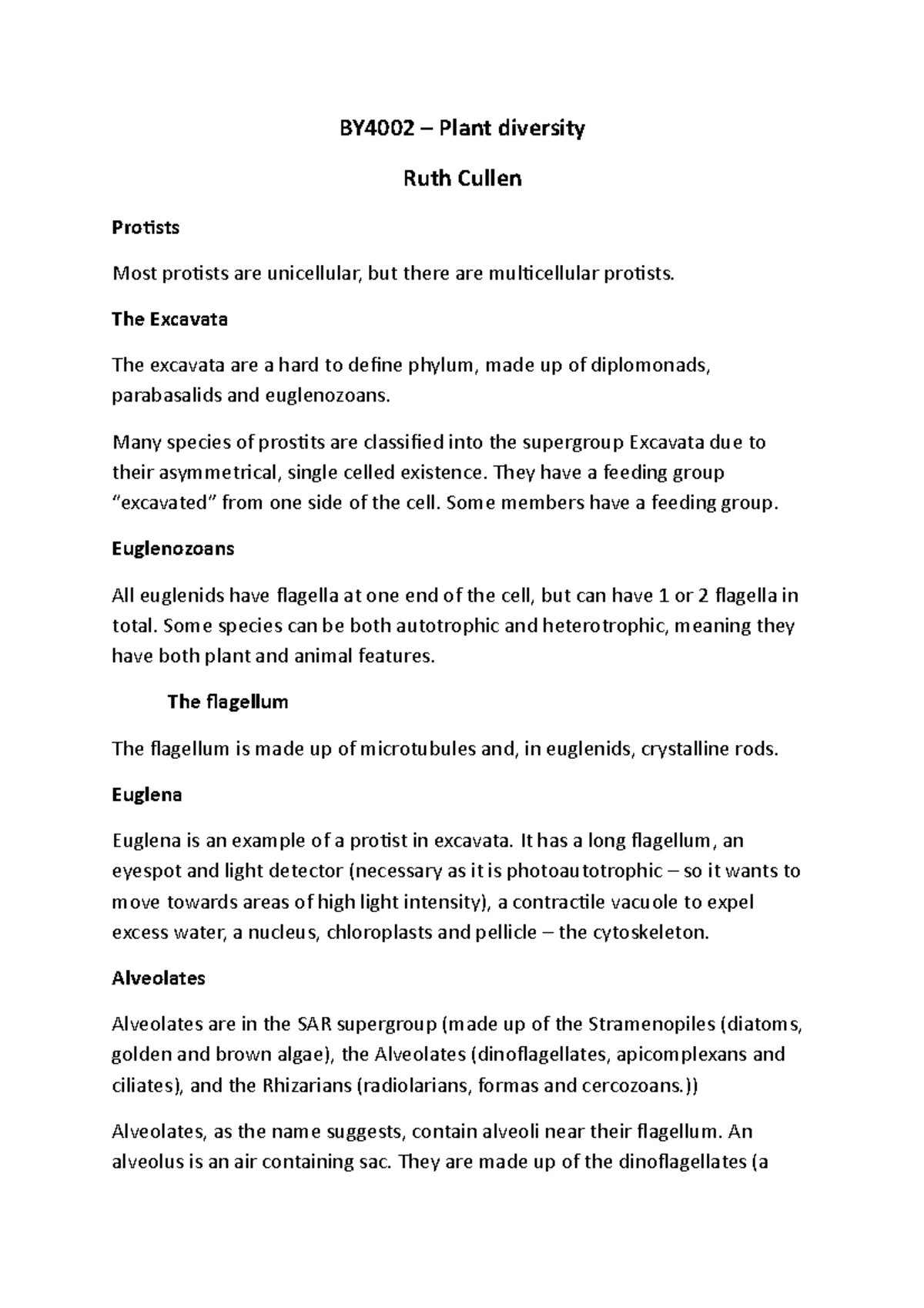 Lecture 12 - Given by Ruth Cullen - BY4002 – Plant diversity Ruth Cullen Protists Most protists ...