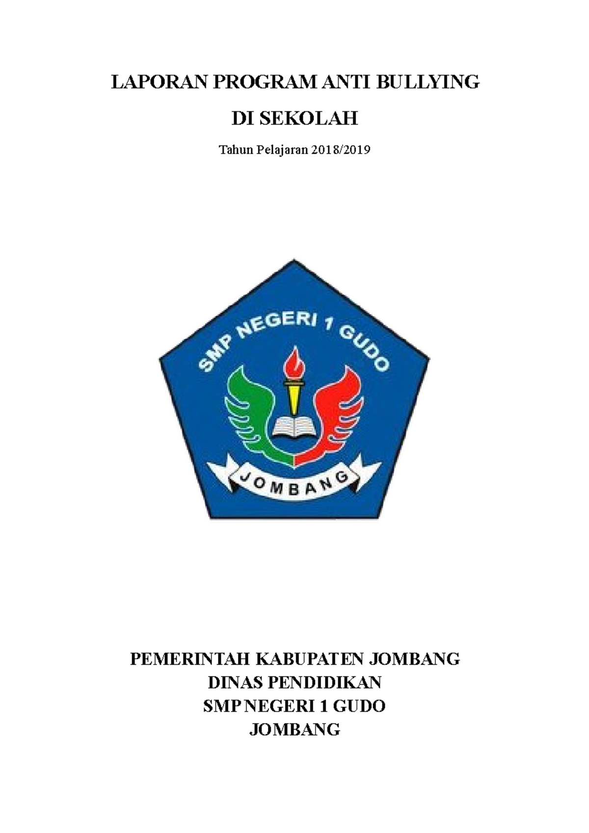 1.4.b Laporan Kegiatan Pencegahan Perundungan - LAPORAN PROGRAM ANTI BULLYING DI SEKOLAH Tahun ...
