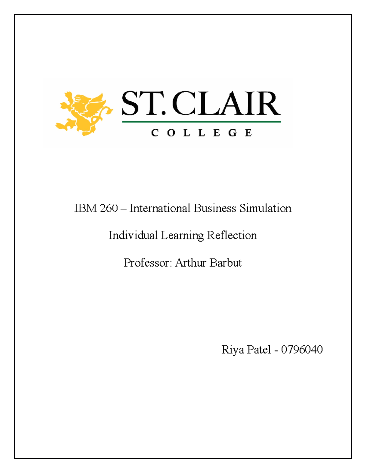 Ibm 260 Simulation Assignment Ibm 260 International Business Simulation Individual