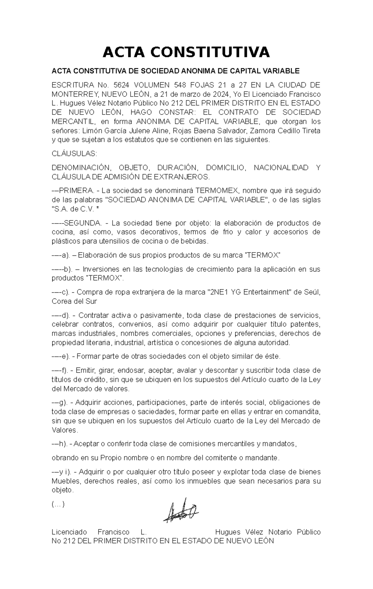 ACTA Constitutiva Y Poder Notarial - ACTA CONSTITUTIVA ACTA CONSTITUTIVA DE SOCIEDAD ANONIMA DE ...