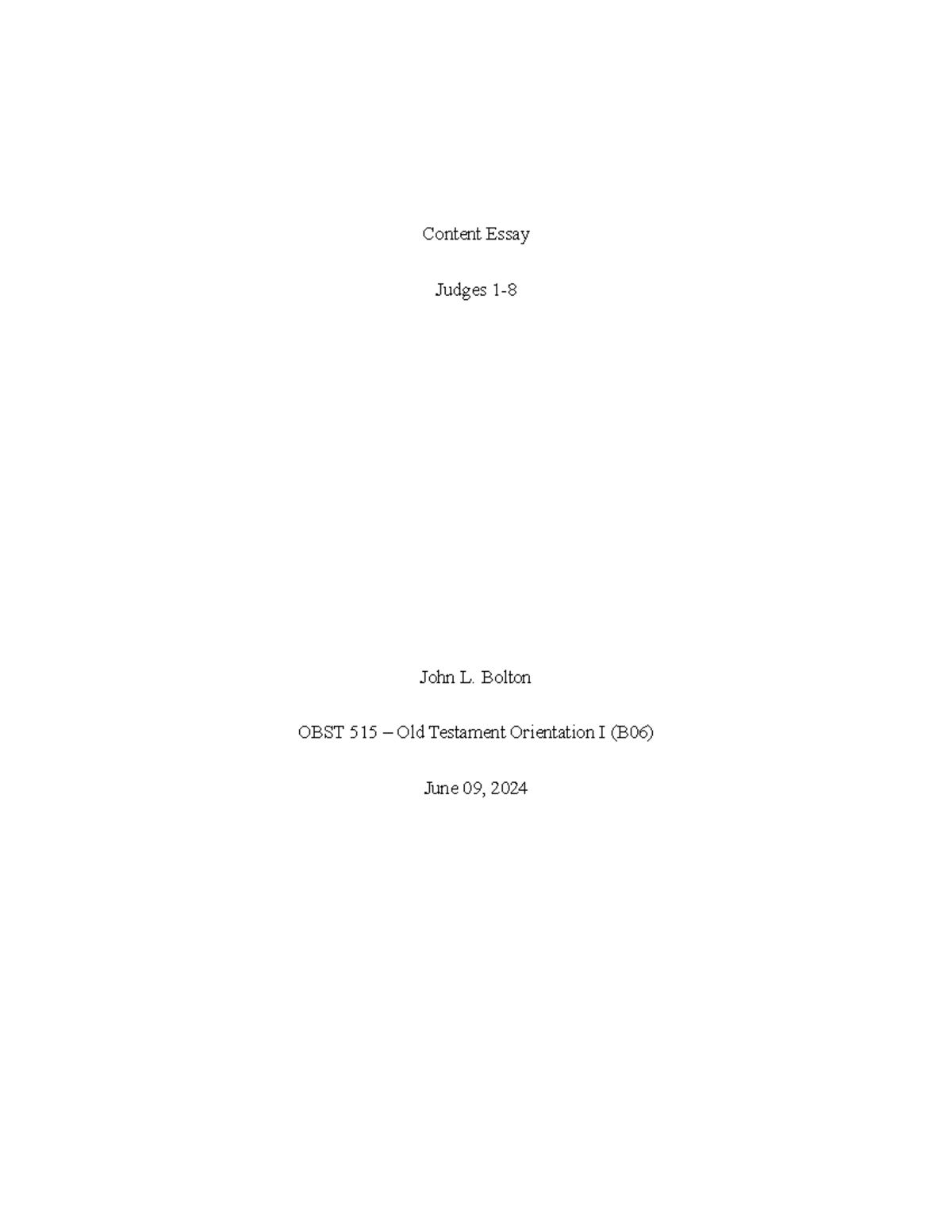 Content Essay Assignment Judges 1 8 - Content Essay Judges 1- John L ...