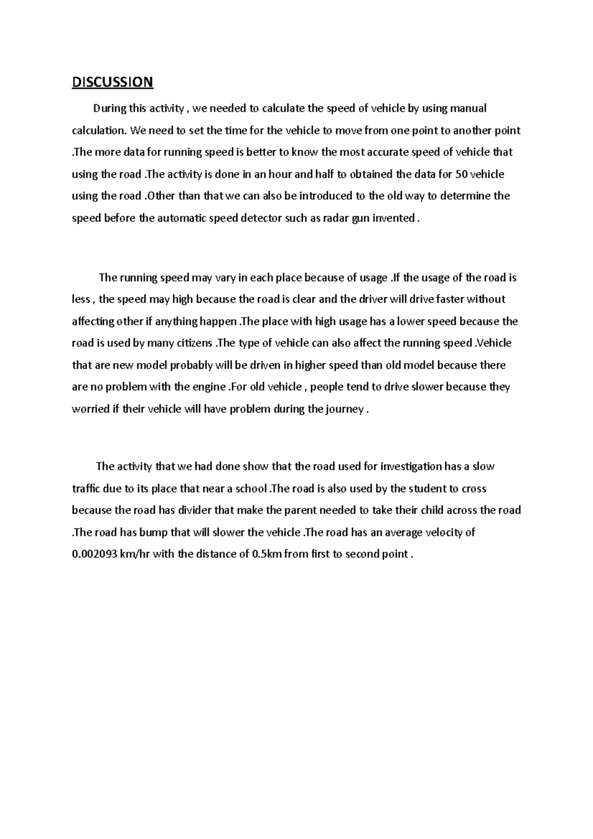 Discussion Running Speed - DISCUSSION During this activity , we needed ...