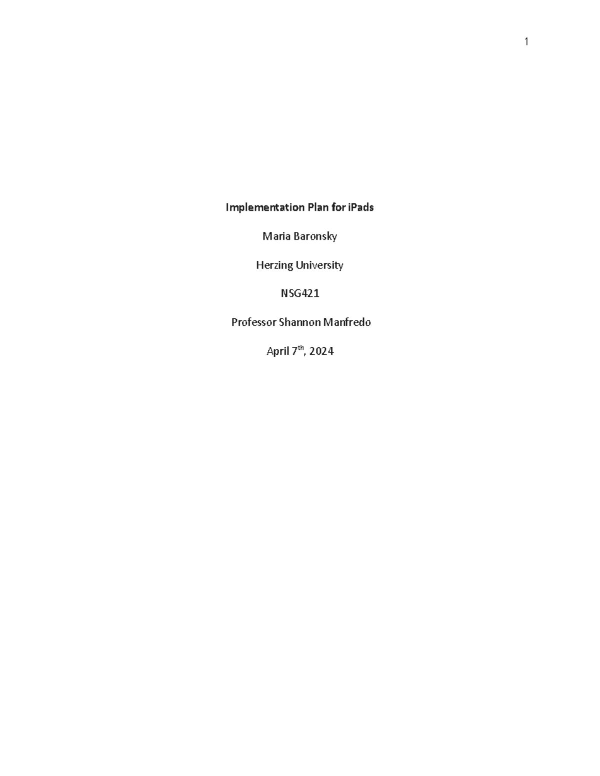 Unit 5 Informatics paper - Implementation Plan for iPads Maria Baronsky Herzing University NSG ...