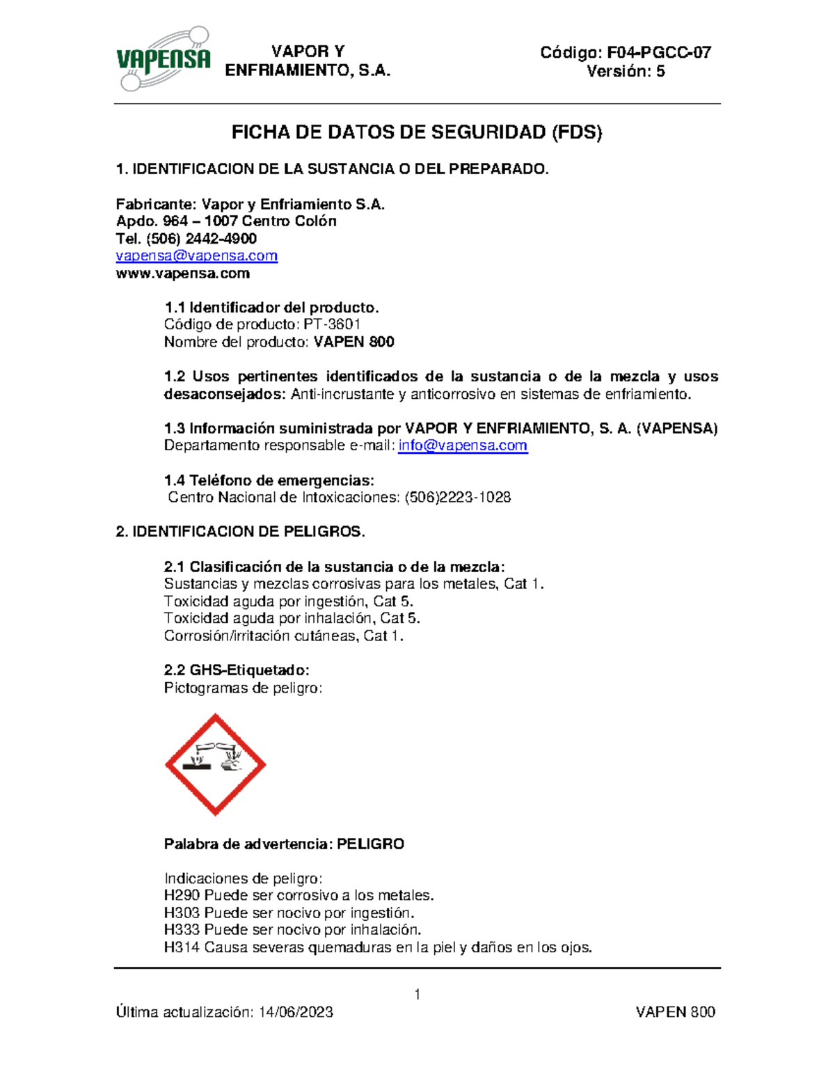 FDS Vapen 800 - Hoja de Datos de seguridad para productos químicos - 1 ENFRIAMIENTO, S. Código ...
