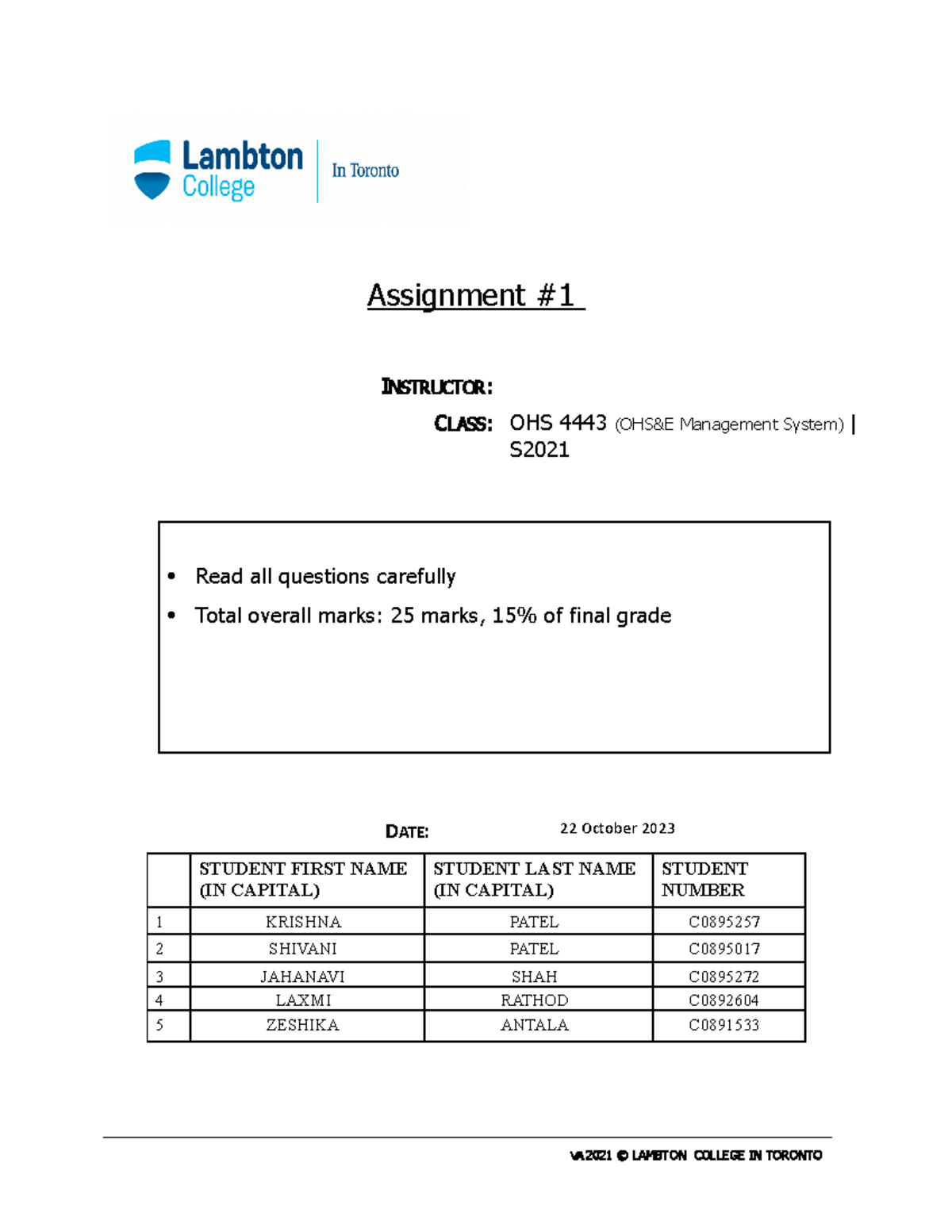 Assignment 1 oh&el - Assignment INSTRUCTOR: CLASS: OHS 4443 (OHS&E ...