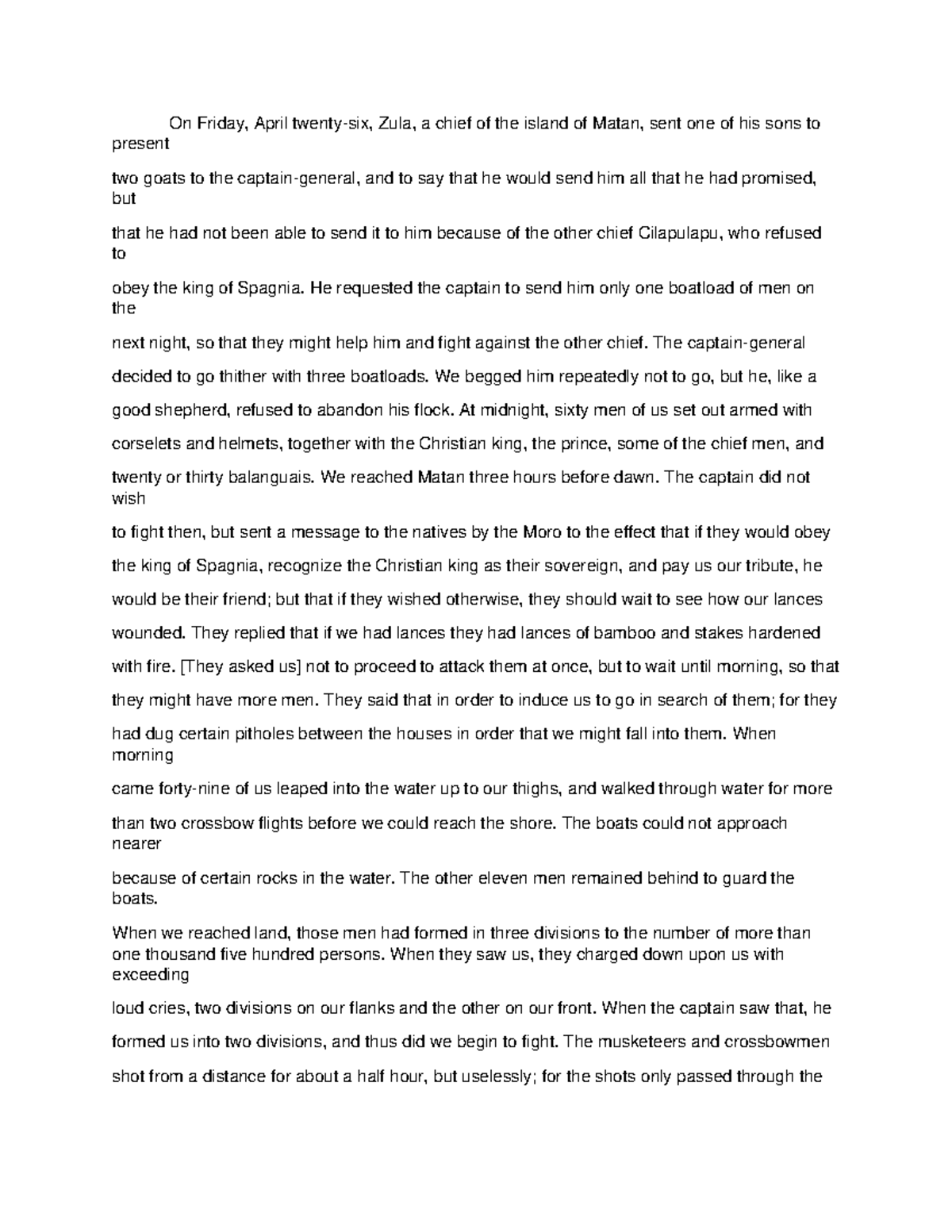 The battle of mactan - On Friday, April twenty-six, Zula, a chief of ...