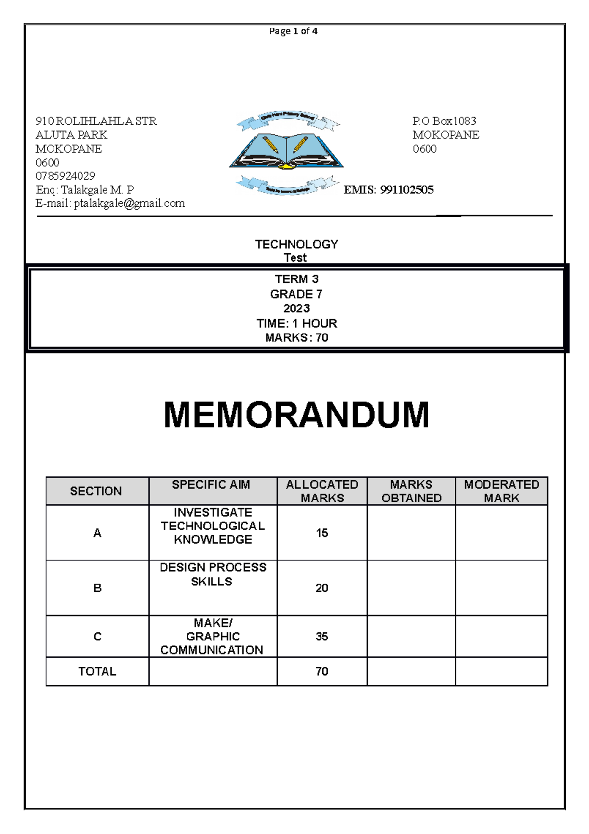 Grade 7 TECH TERM 3 TEST MEMO 2023 - 910 ROLIHLAHLA STR P Box ALUTA ... Grade 7 TECH TERM 3 TEST MEMO 2023 - 910 ROLIHLAHLA STR P Box ALUTA ...